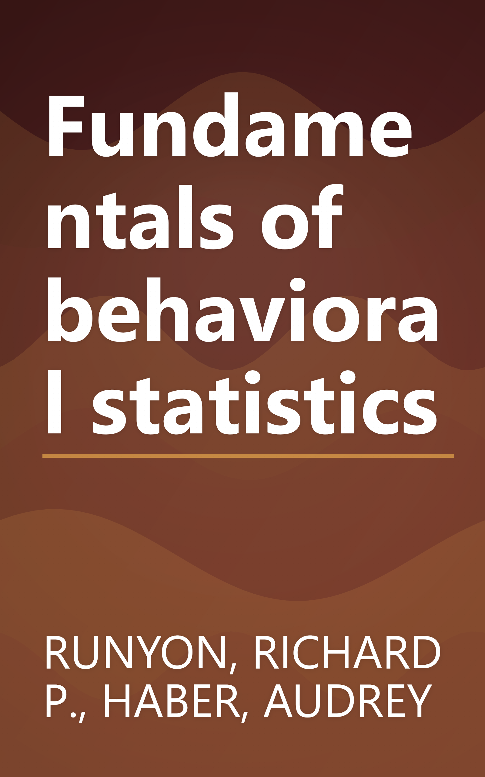 Fundamentals of behavioral statistics book cover