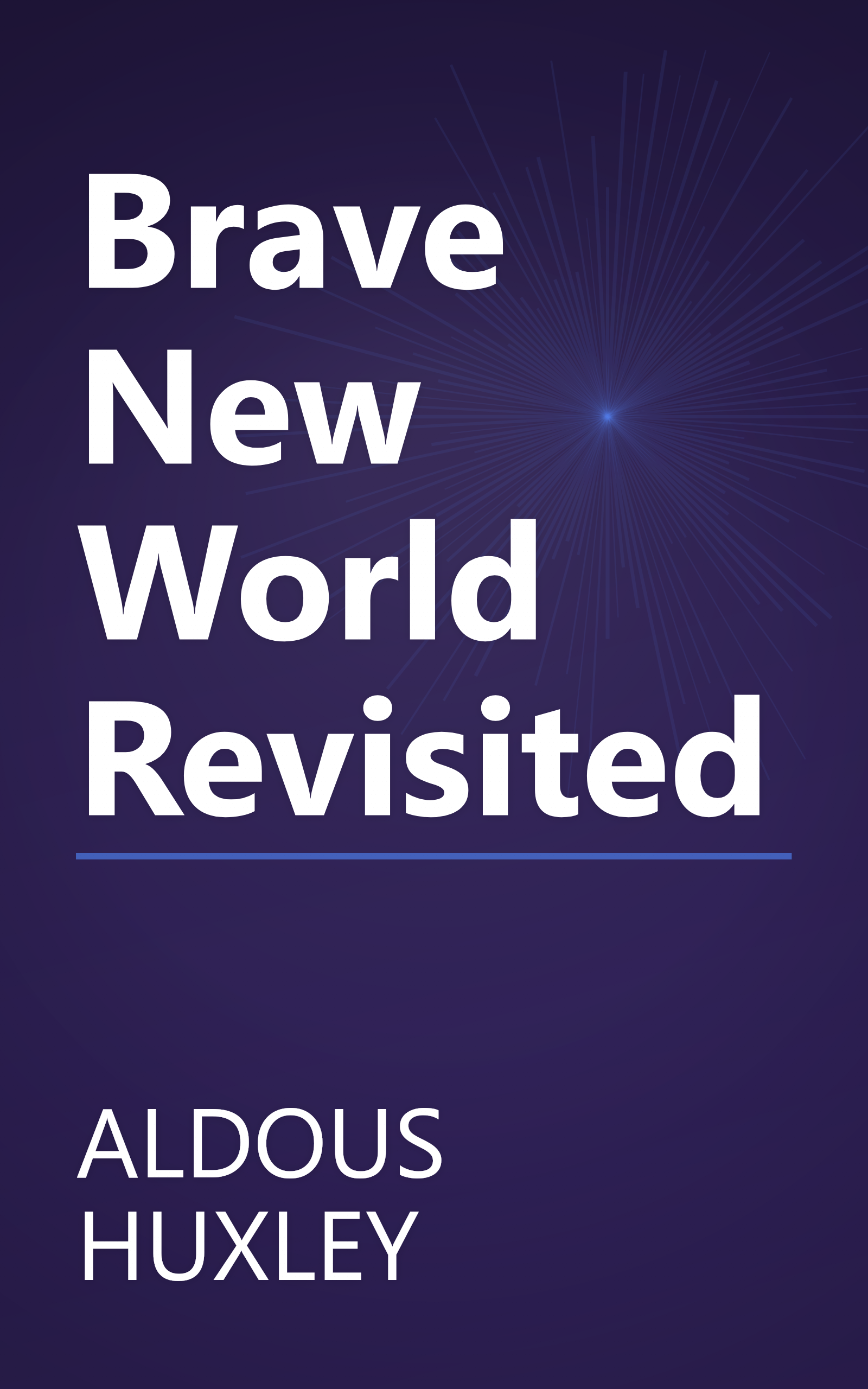 Brave New World Revisited book cover