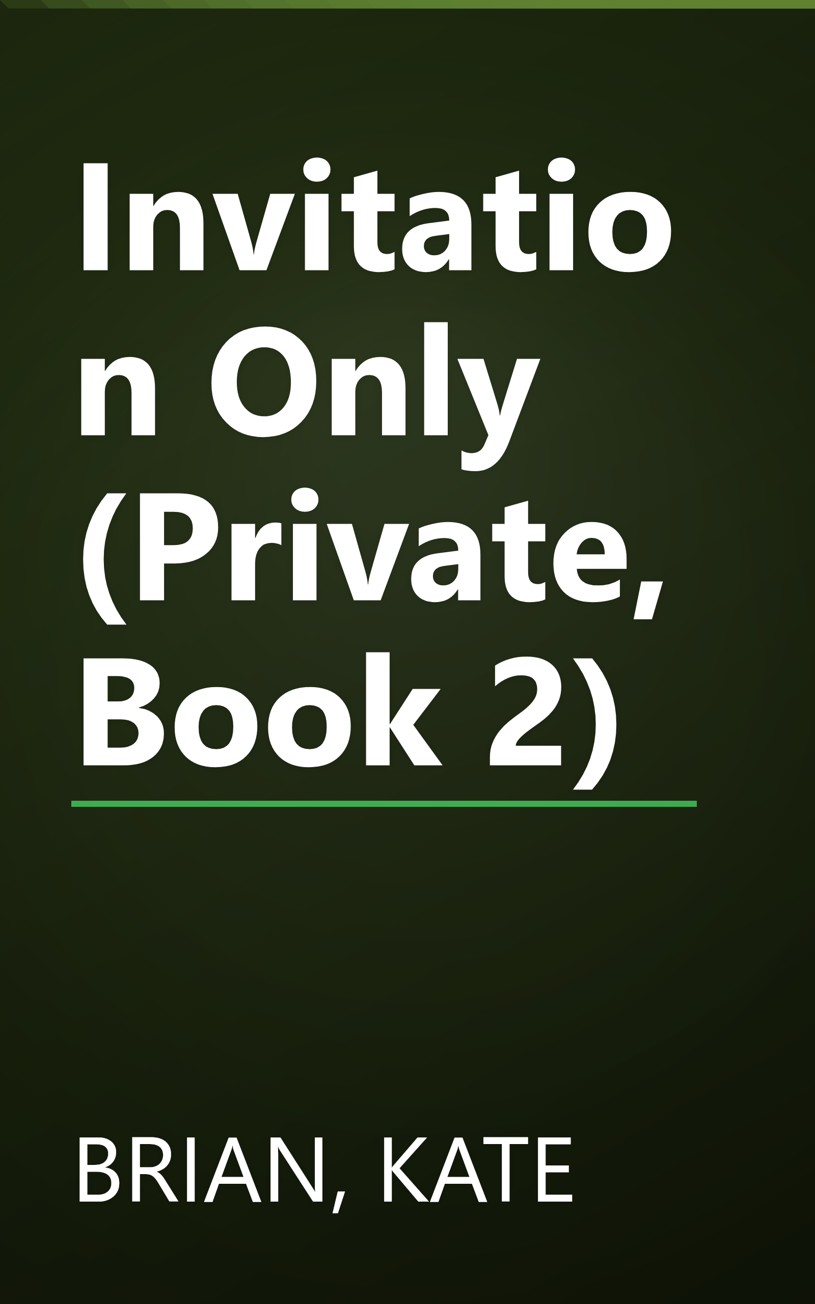 Invitation Only (Private, Book 2) book cover