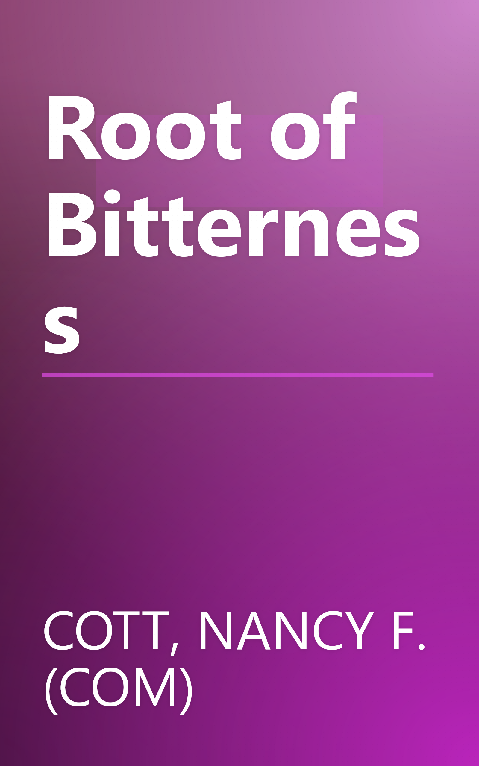 Root of Bitterness book cover