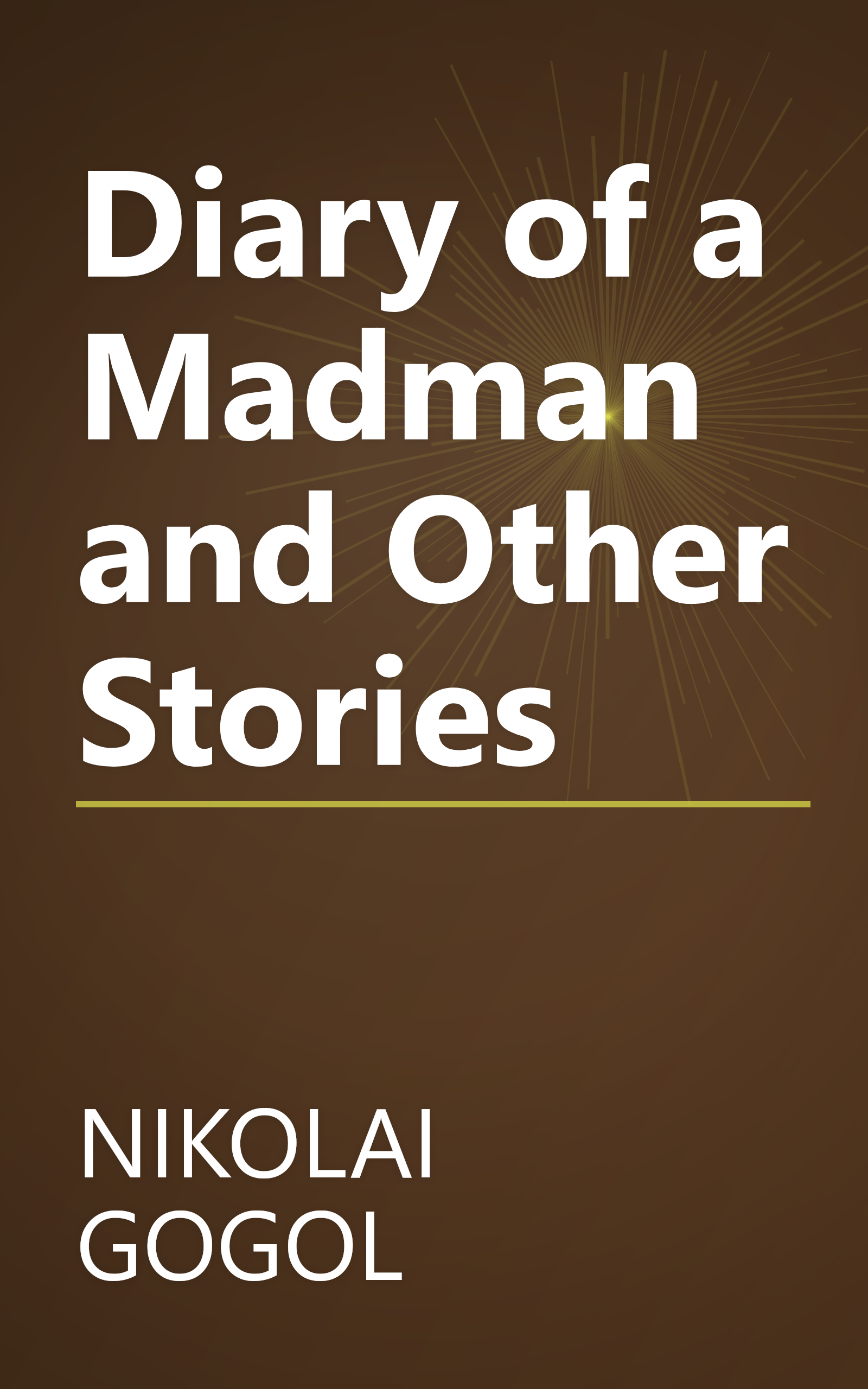 Diary of a Madman and Other Stories book cover