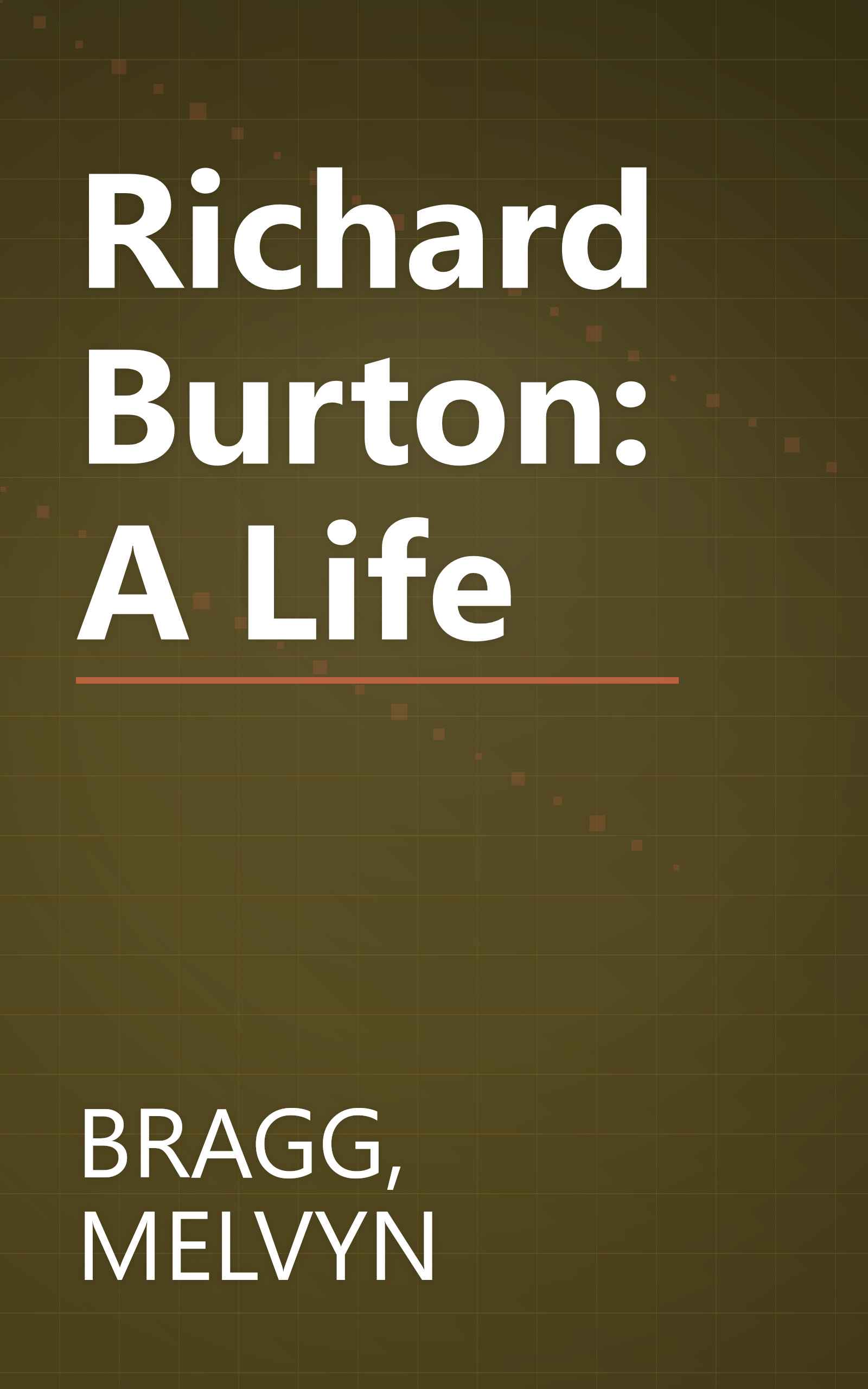 Richard Burton: A Life book cover