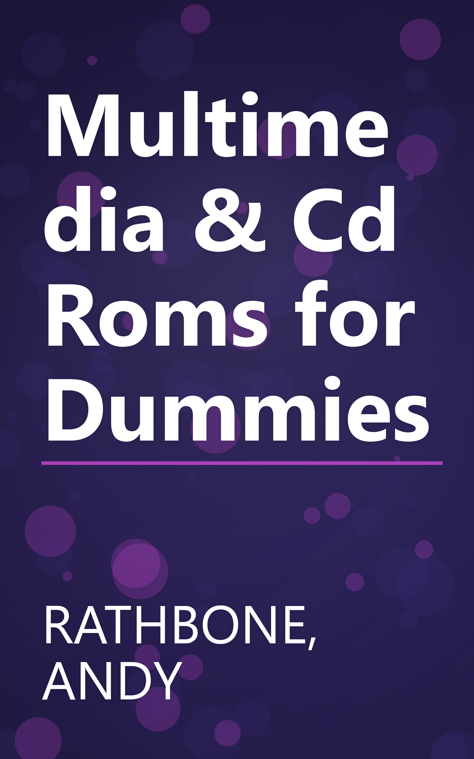 Multimedia & Cd Roms for Dummies book cover