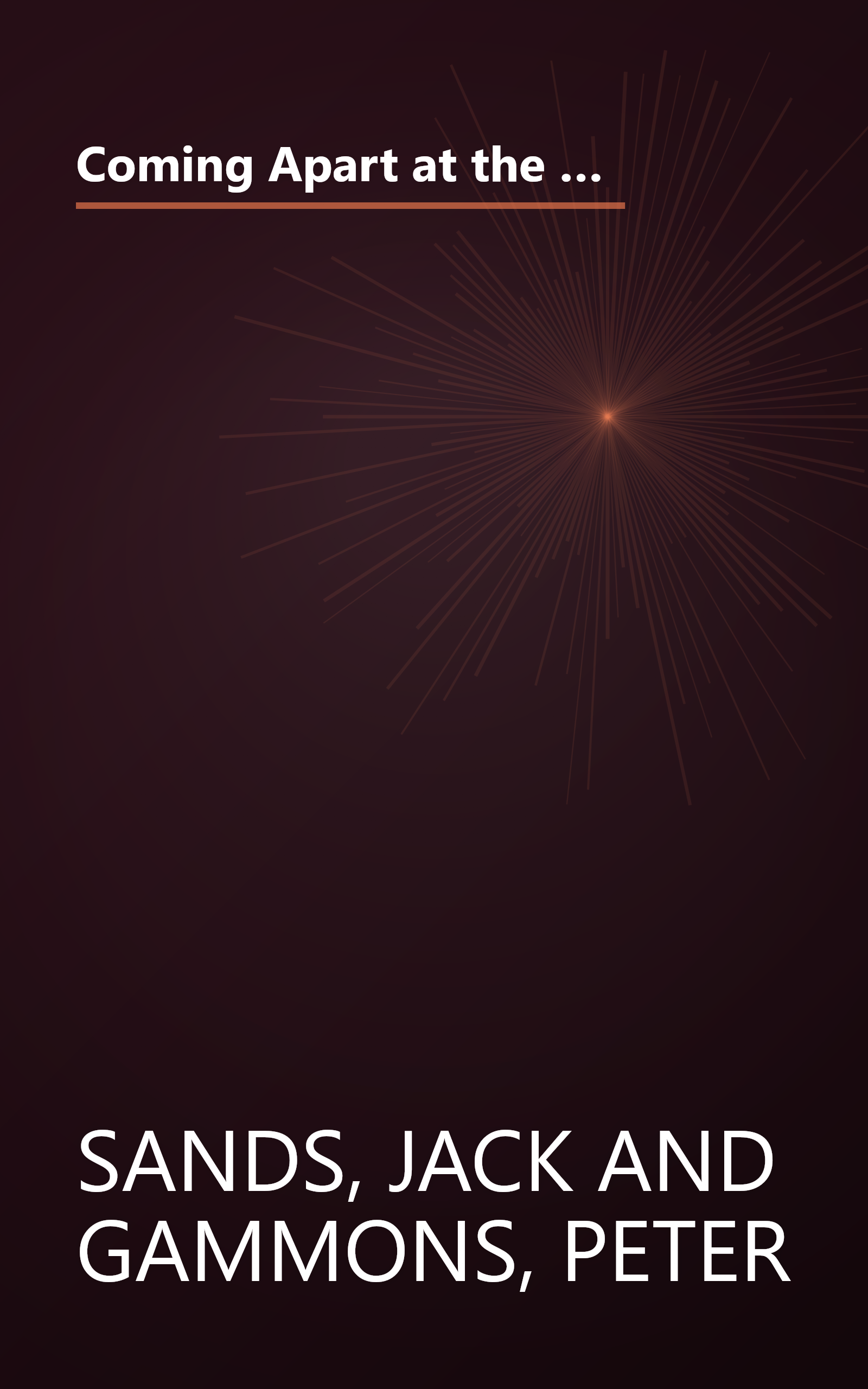 Coming Apart at the Seams: How Baseball Owners, Players, and Television Executives Have Led Our National Pastime to the Brink of Disaster book cover