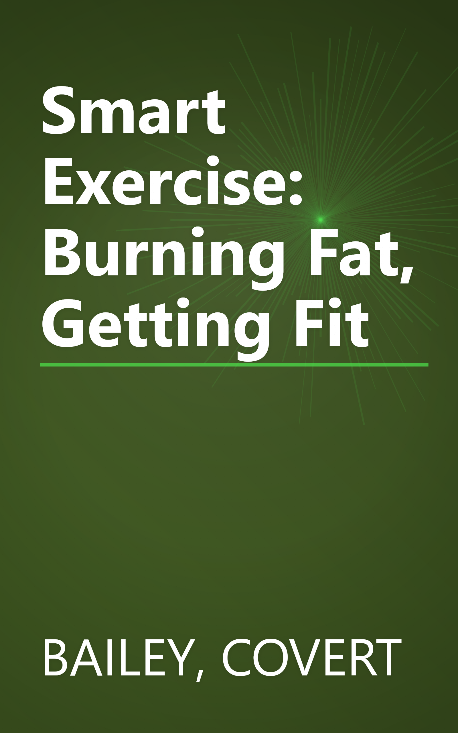 Smart Exercise: Burning Fat, Getting Fit book cover