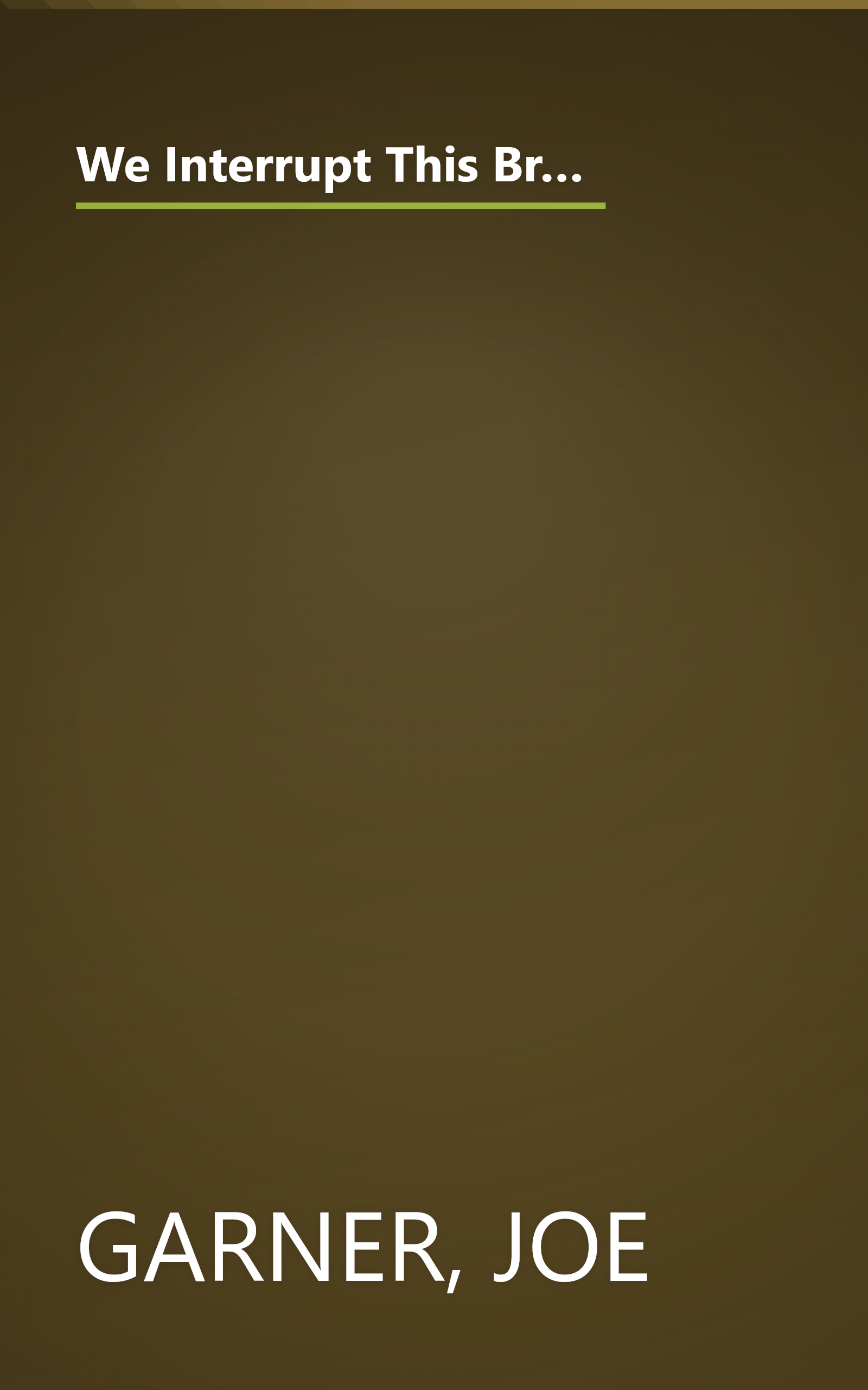 We Interrupt This Broadcast: Relive the Events That Stopped Our Lives...from the Hindenburg to the Death of Princess Diana (book with 2 audio CDs) book cover