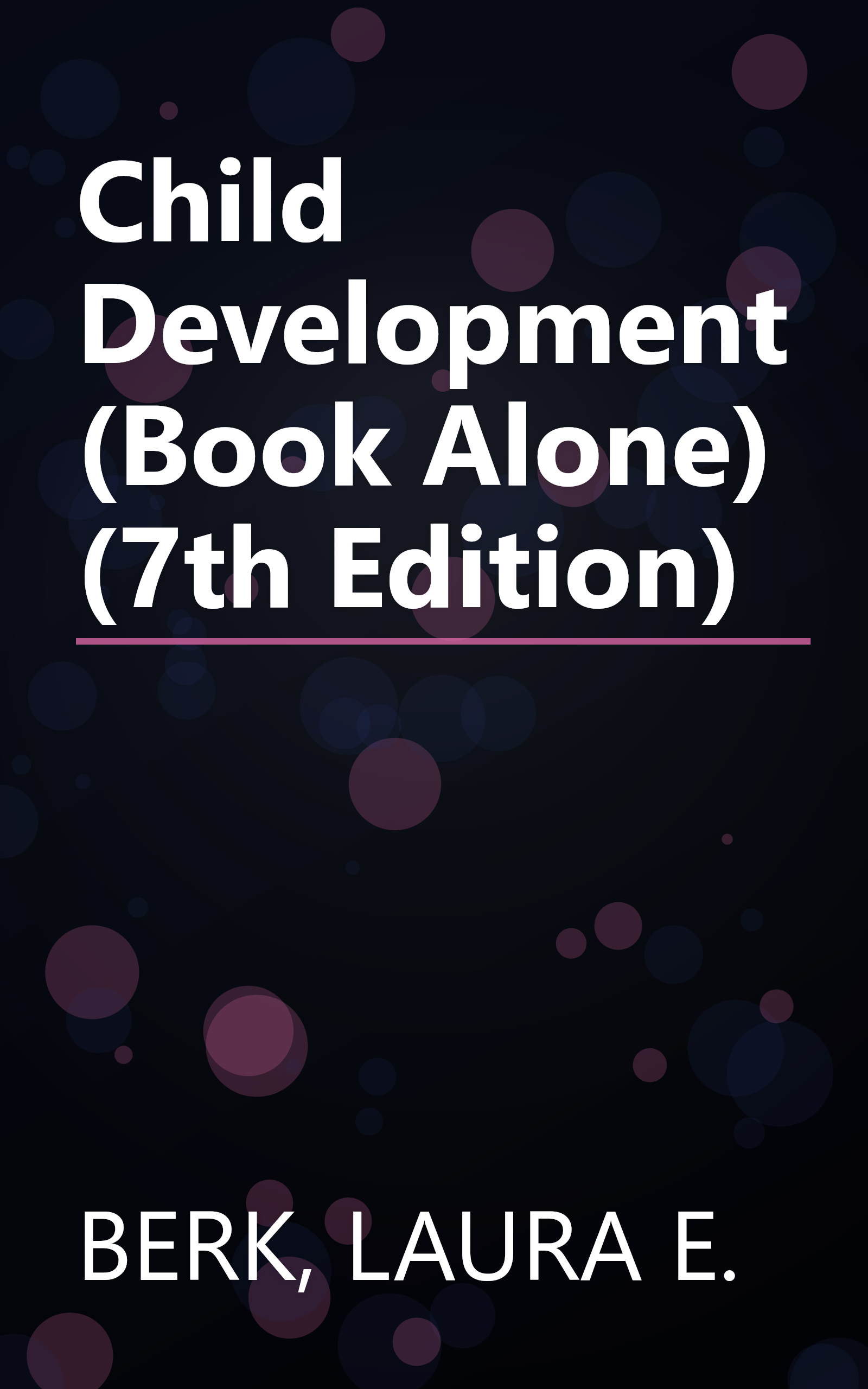 Child Development (Book Alone) (7th Edition) book cover