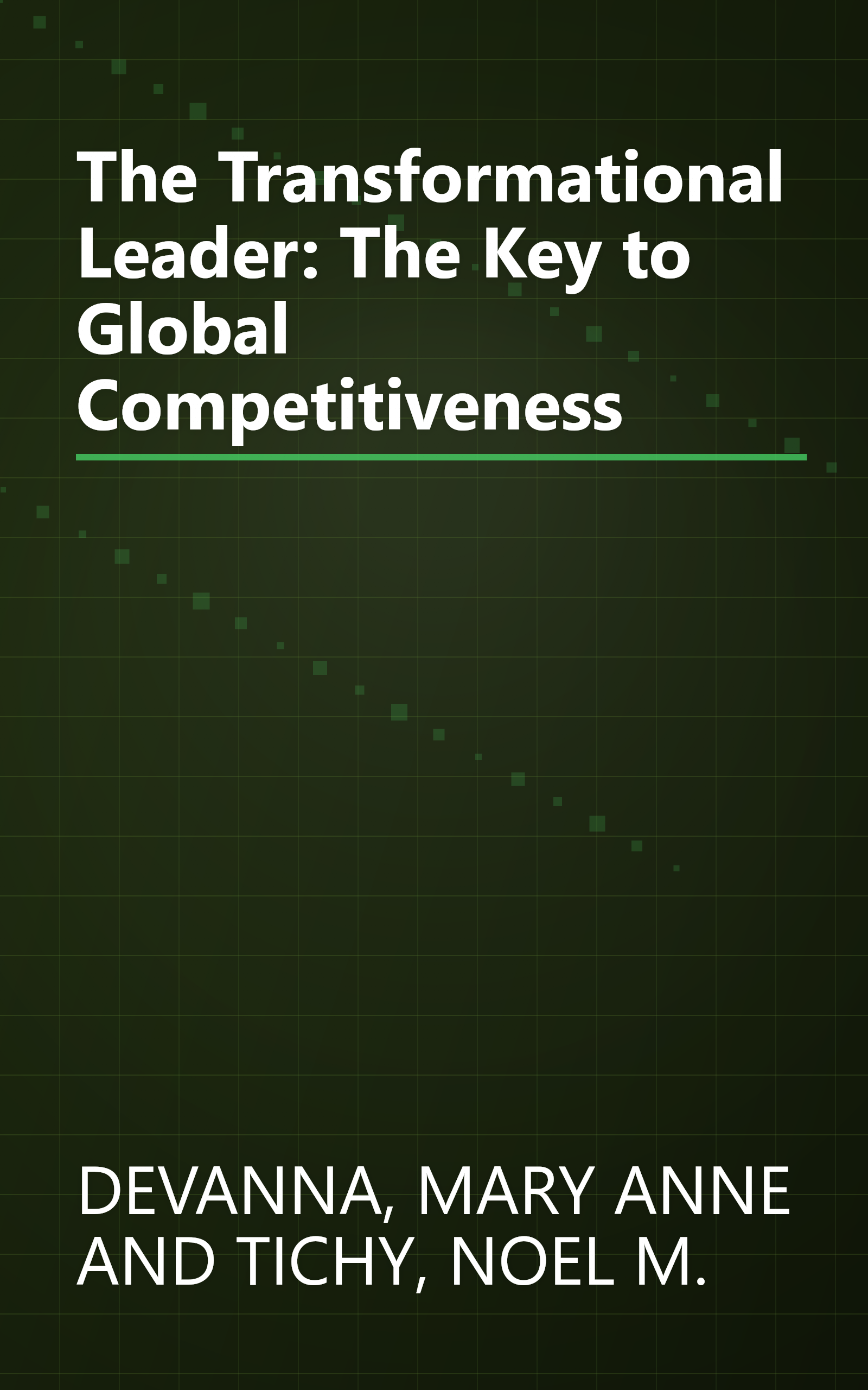 The Transformational Leader: The Key to Global Competitiveness book cover
