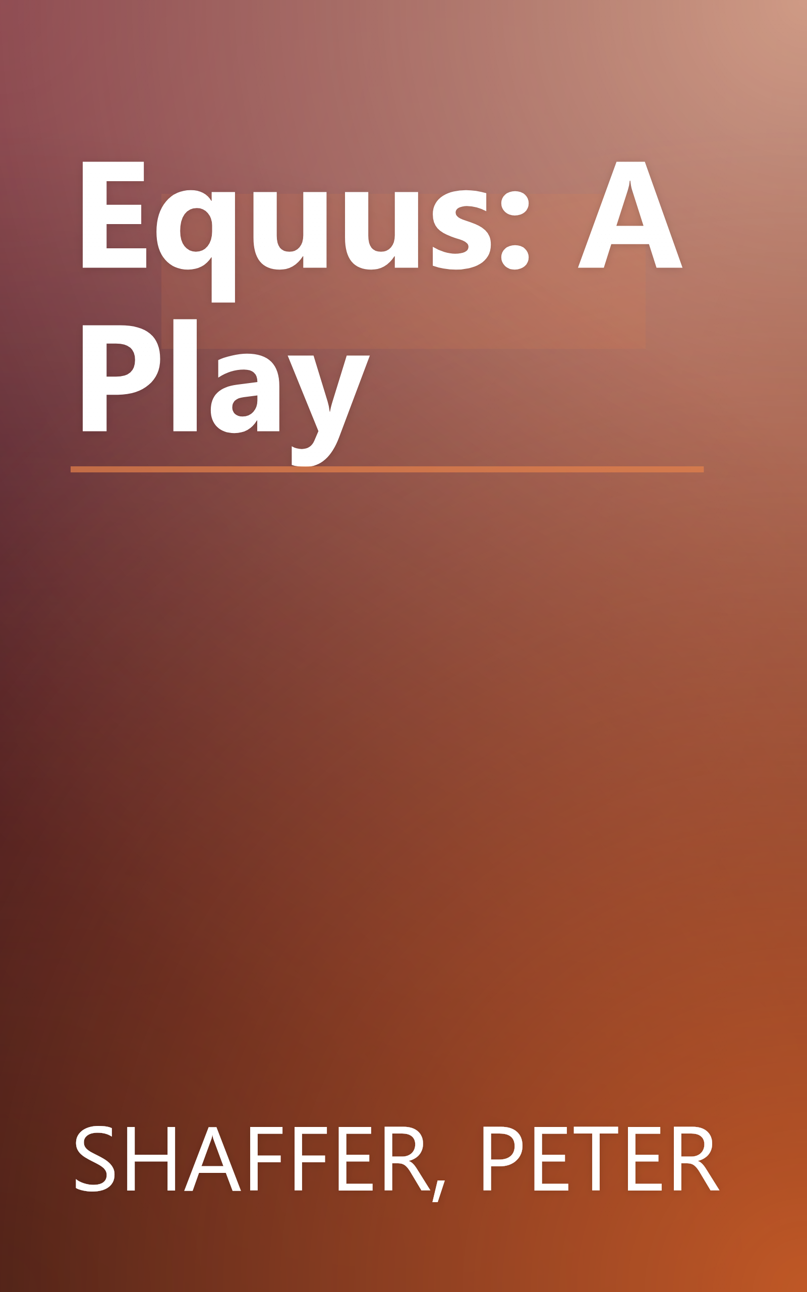 Equus: A Play book cover