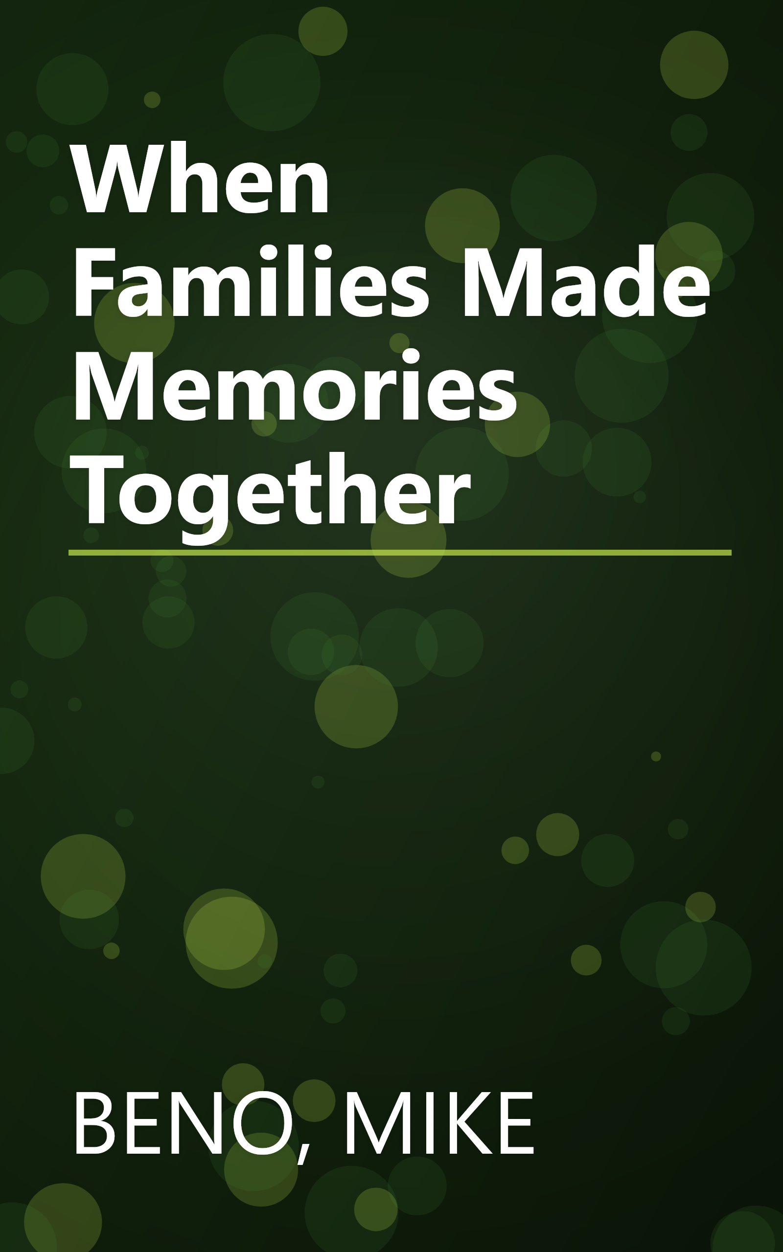 When Families Made Memories Together book cover