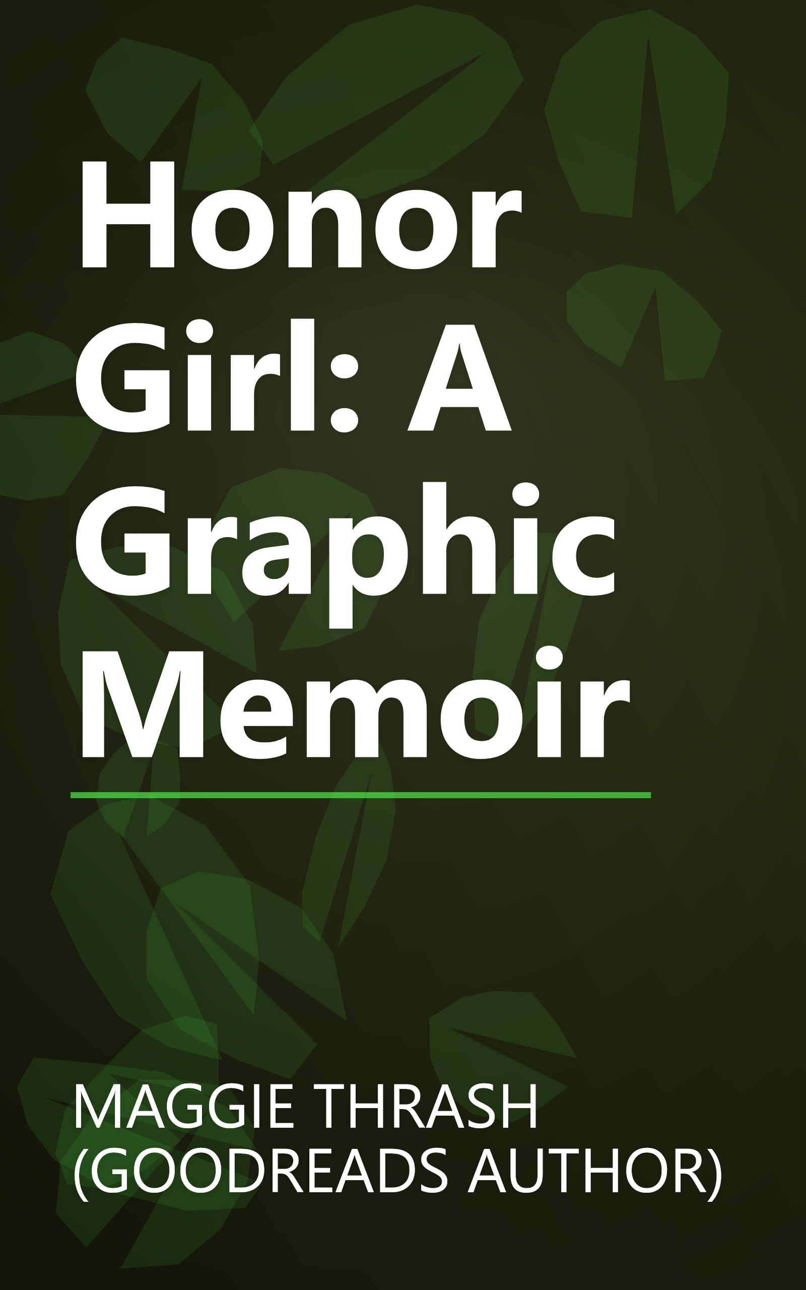 Honor Girl: A Graphic Memoir book cover