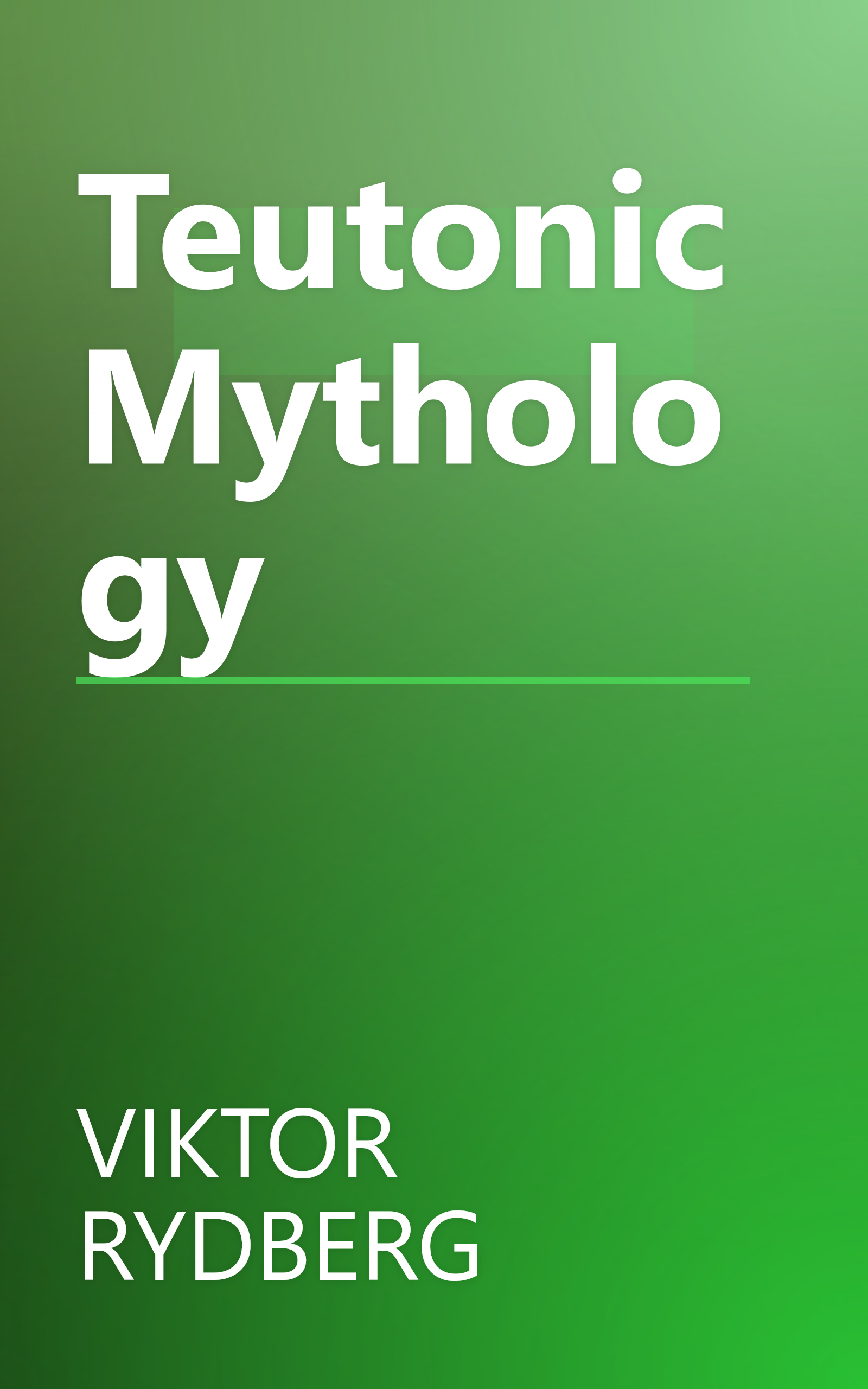 Teutonic Mythology book cover