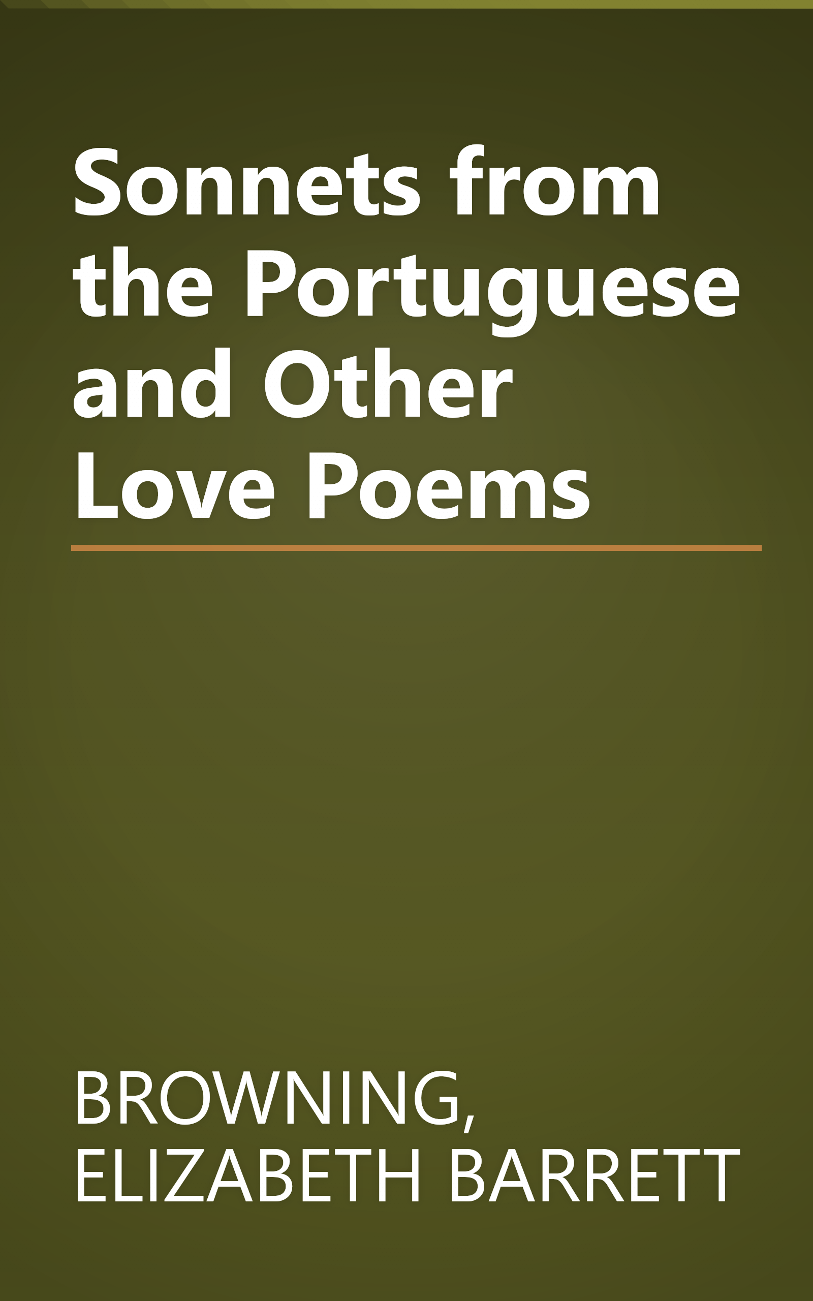 Sonnets from the Portuguese and Other Love Poems book cover