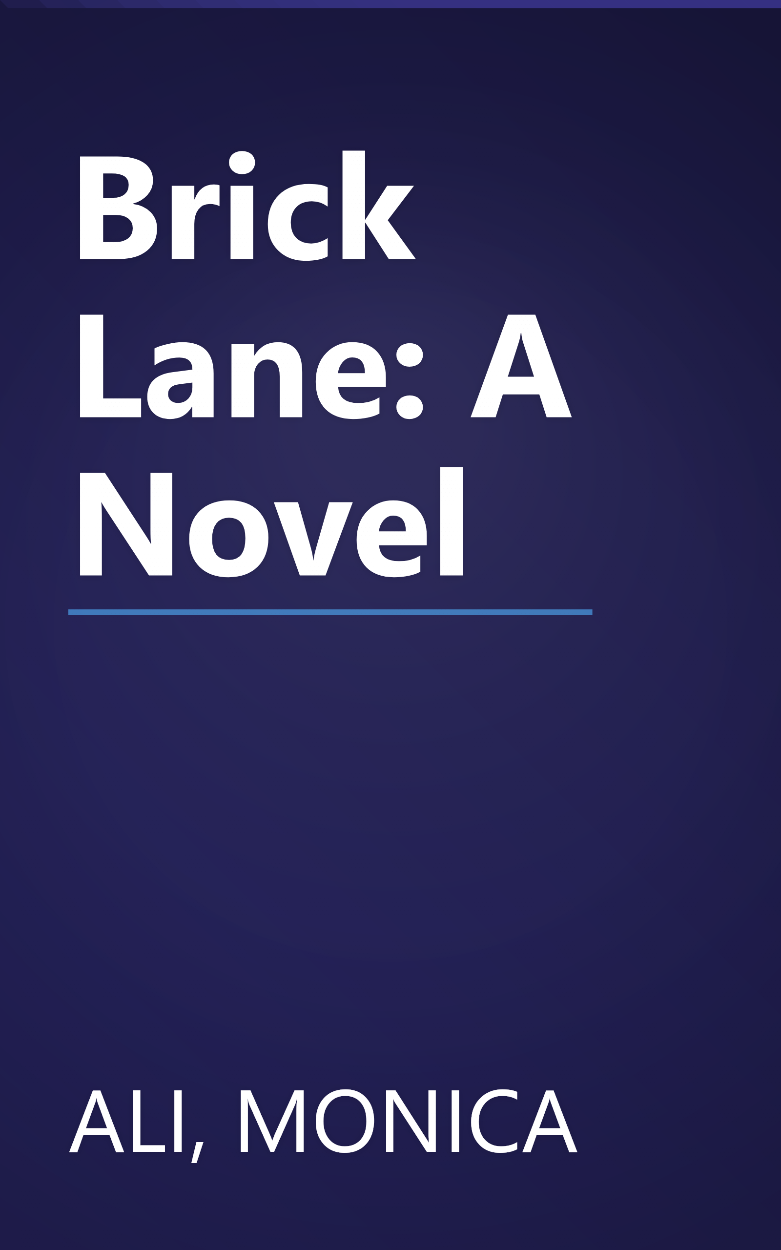 Brick Lane: A Novel book cover