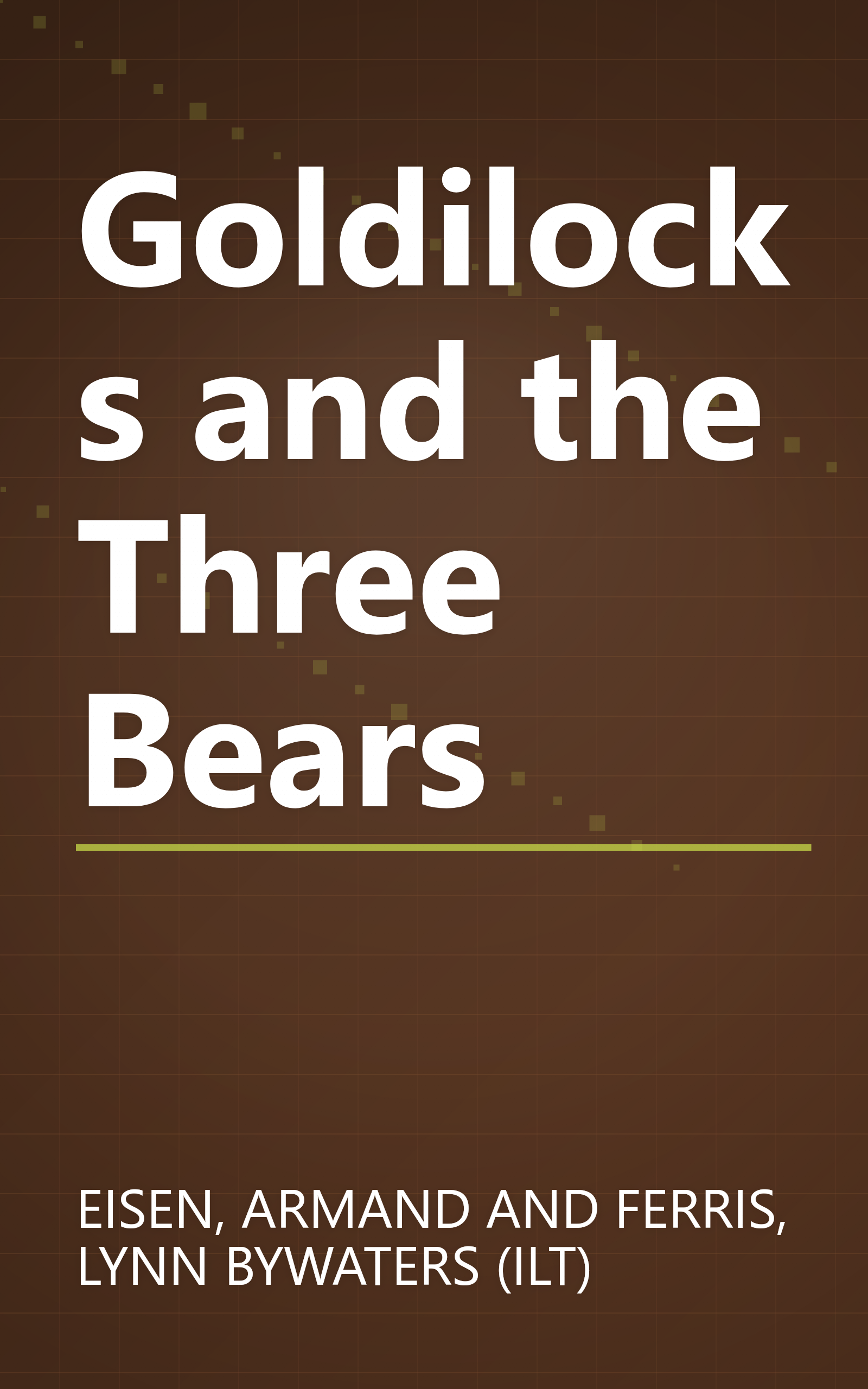 Goldilocks and the Three Bears book cover
