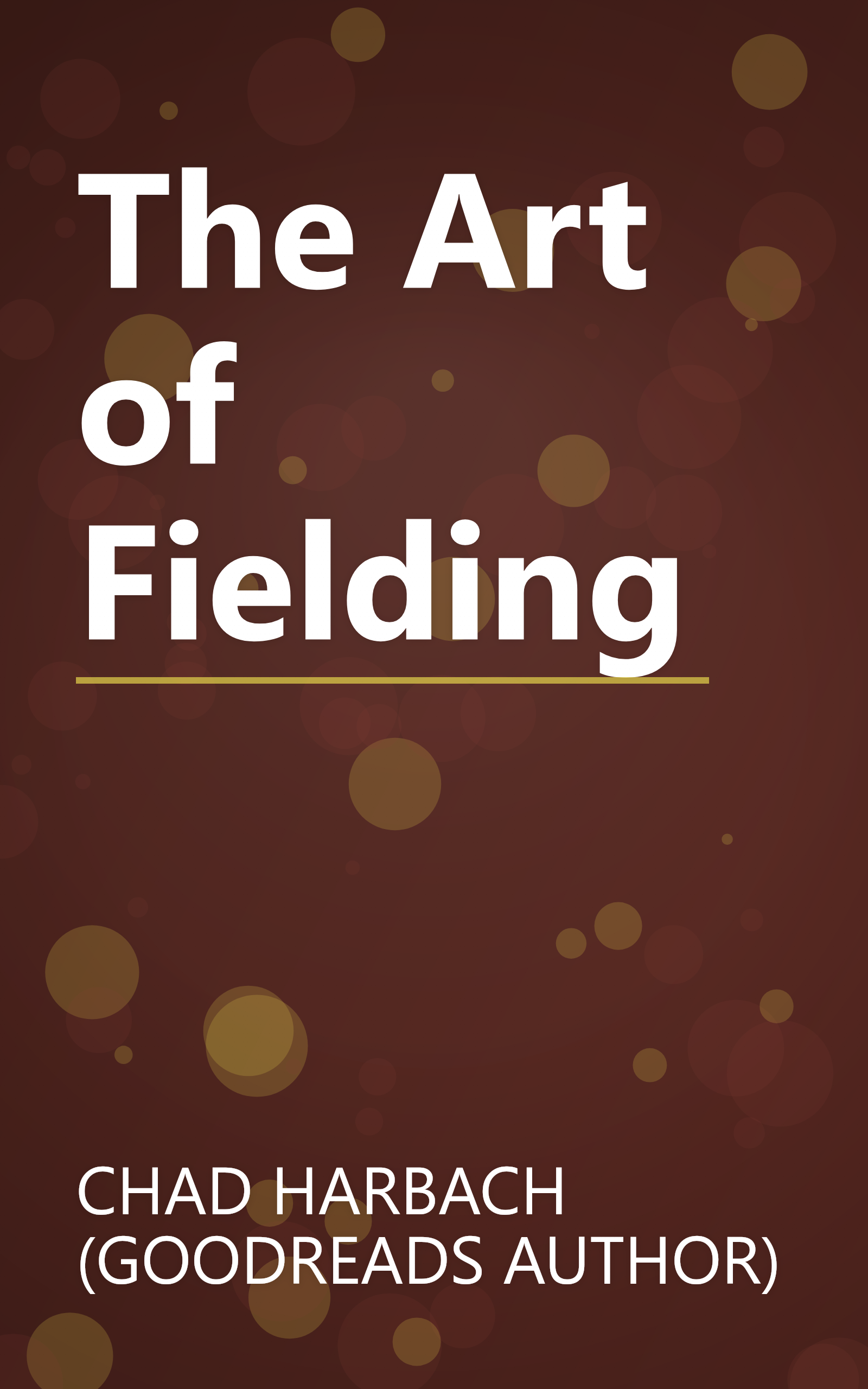 The Art of Fielding book cover