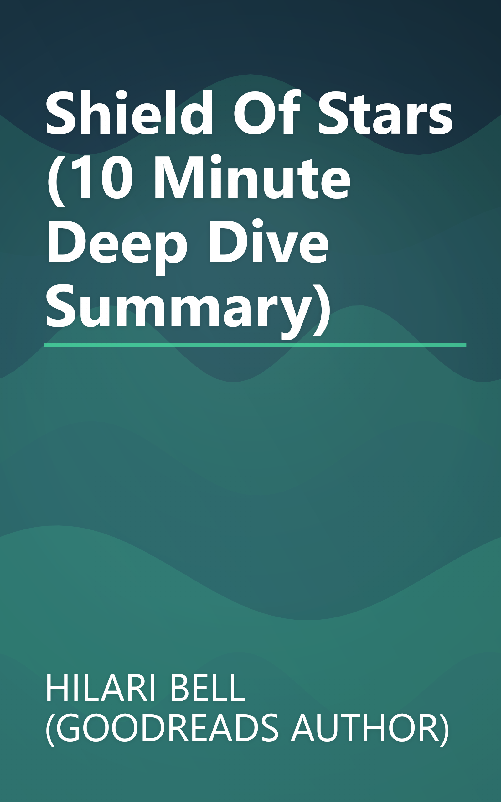 Shield Of Stars (10 Minute   Deep Dive Summary) book cover