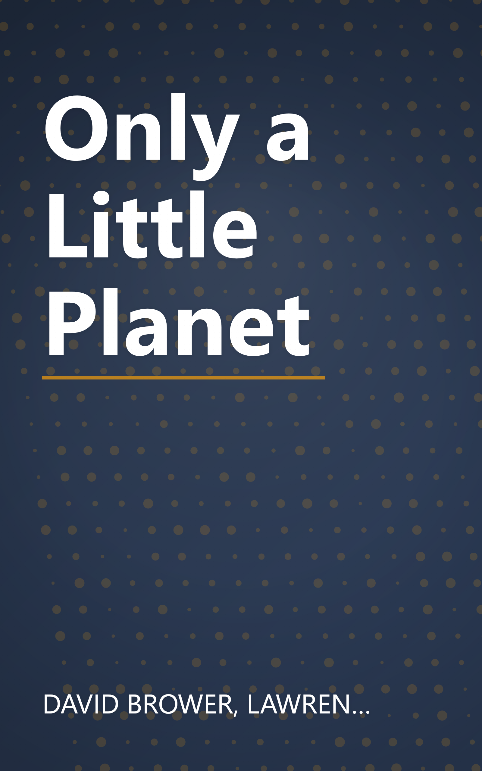 Only a Little Planet book cover