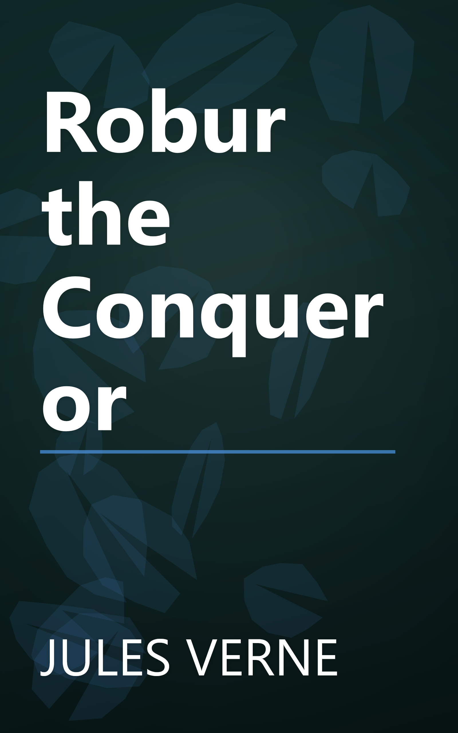 Robur the Conqueror book cover