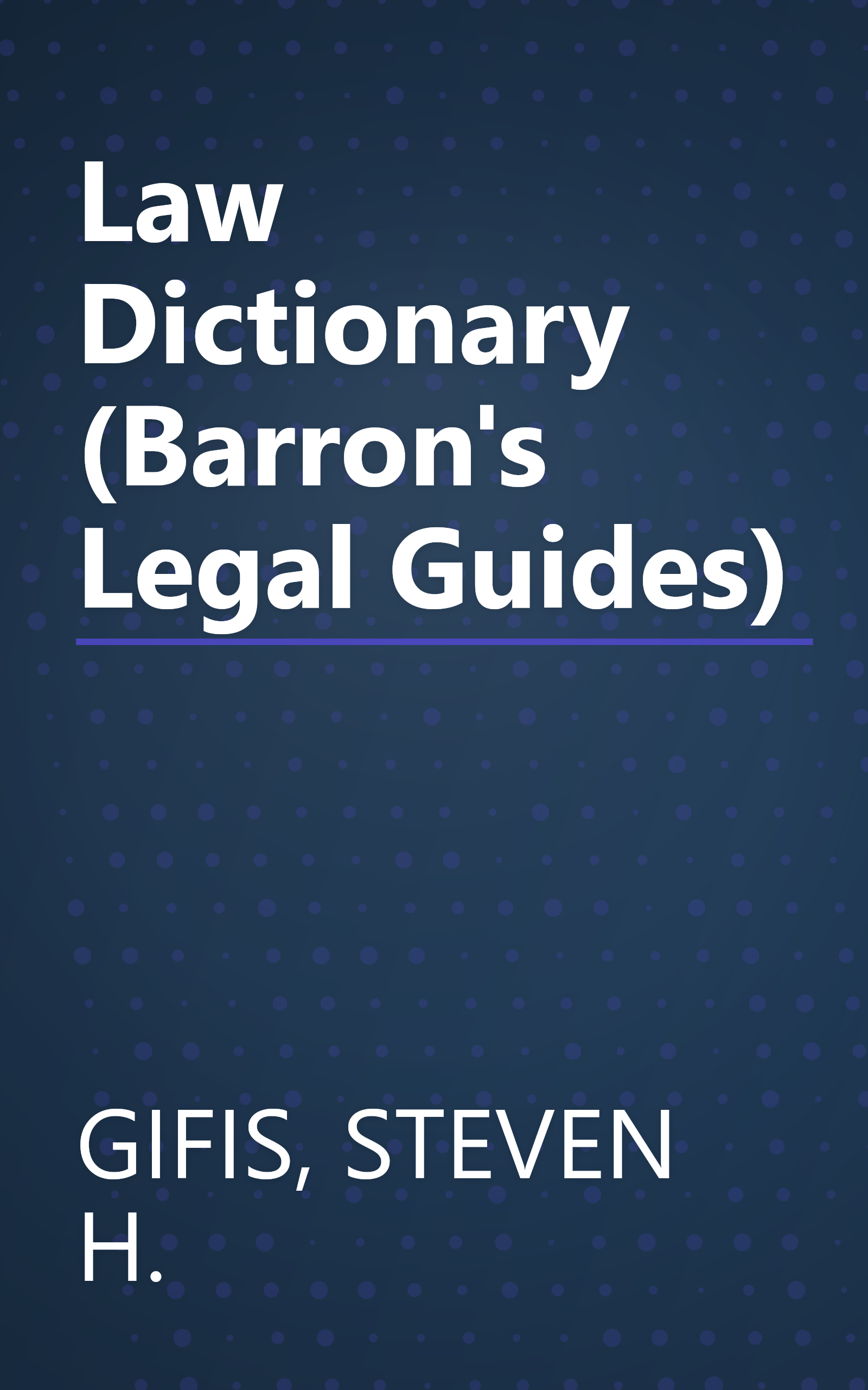 Law Dictionary (Barron's Legal Guides) book cover