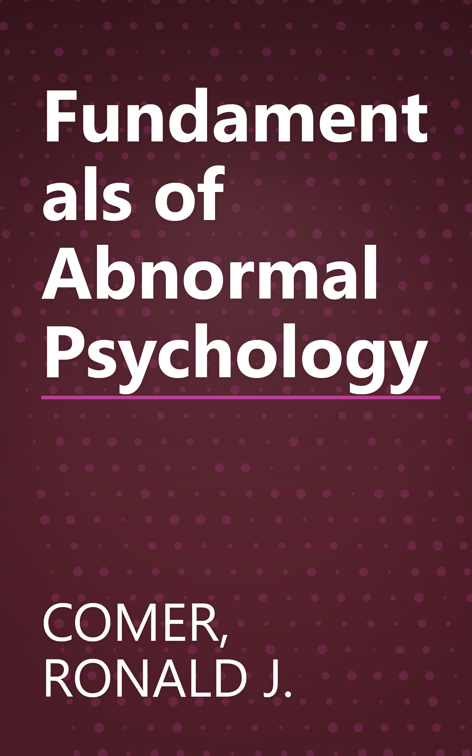 Fundamentals of Abnormal Psychology book cover