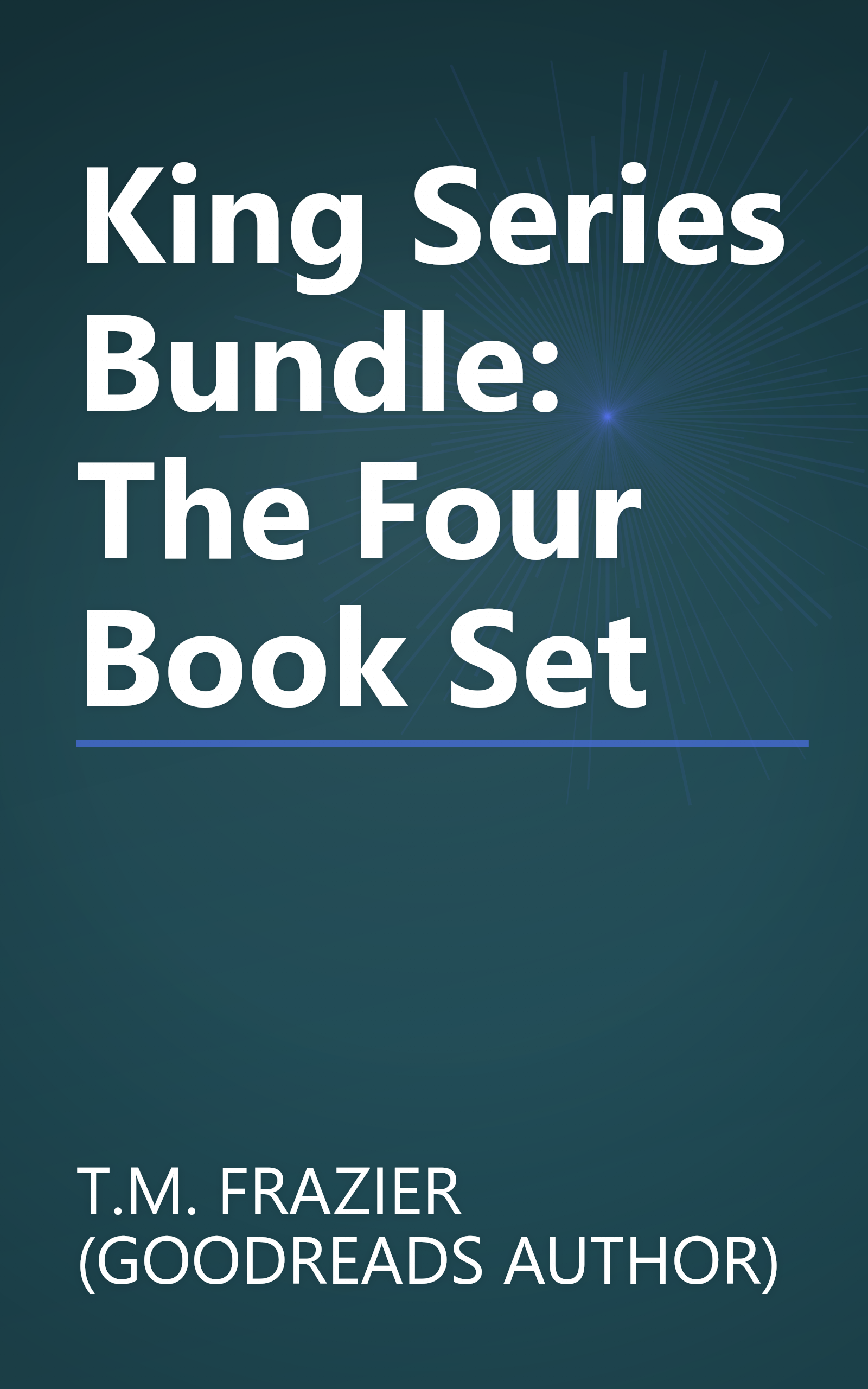 King Series Bundle: The Four Book Set book cover