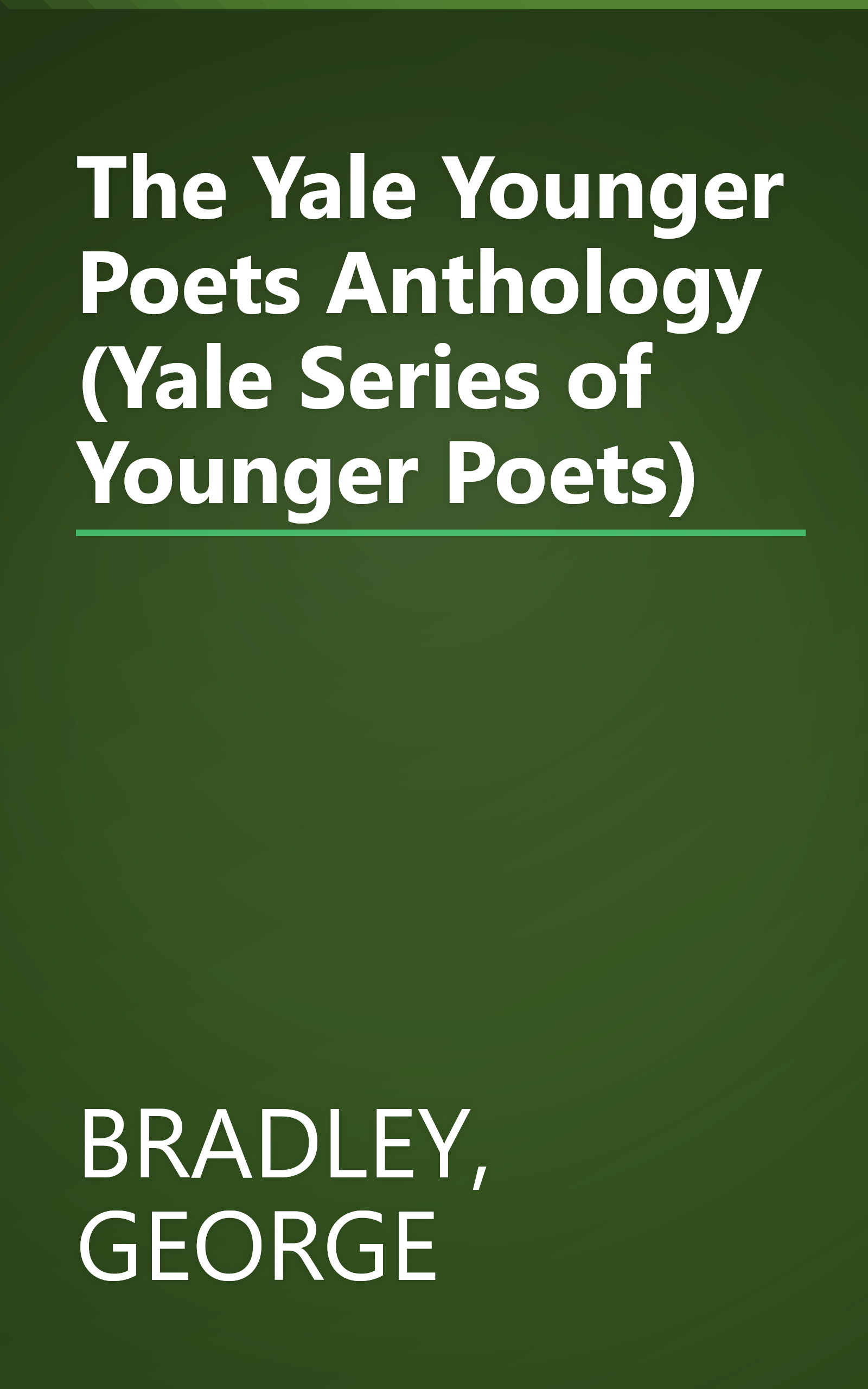 The Yale Younger Poets Anthology (Yale Series of Younger Poets) book cover