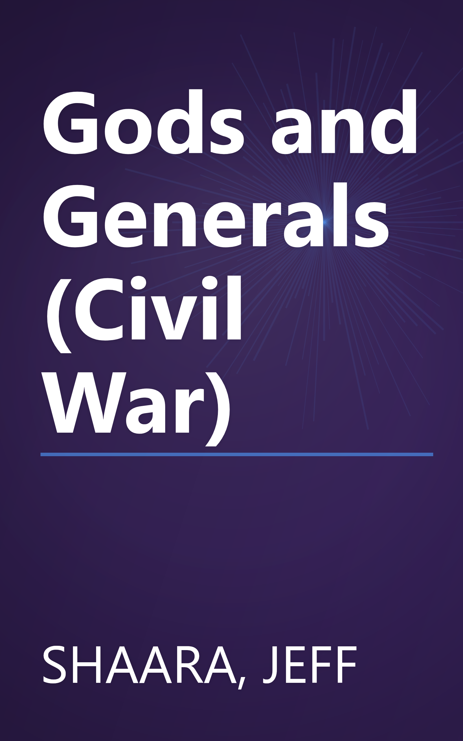 Gods and Generals (Civil War) book cover