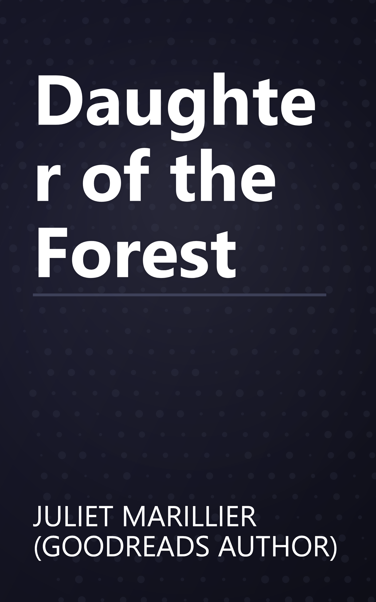 Daughter of the Forest book cover