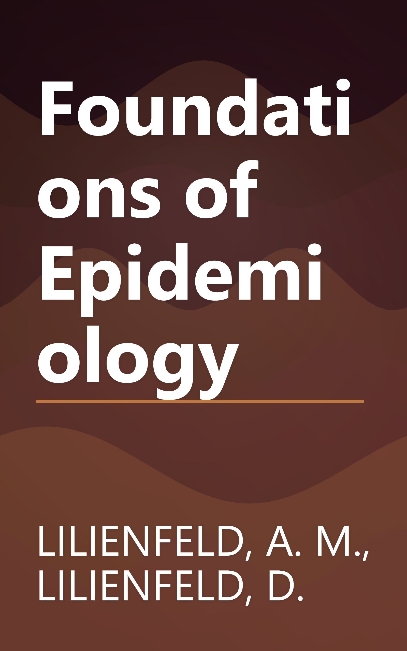 Foundations of Epidemiology book cover