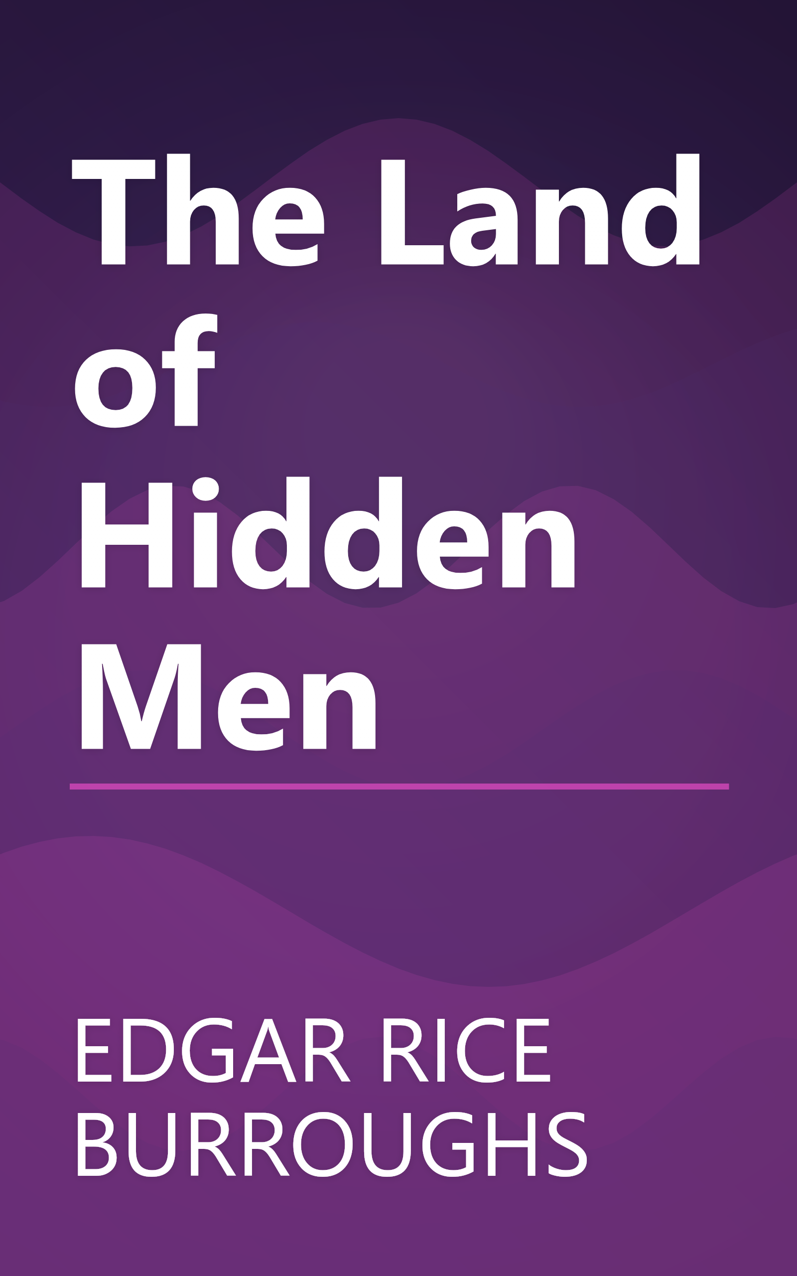 The Land of Hidden Men book cover
