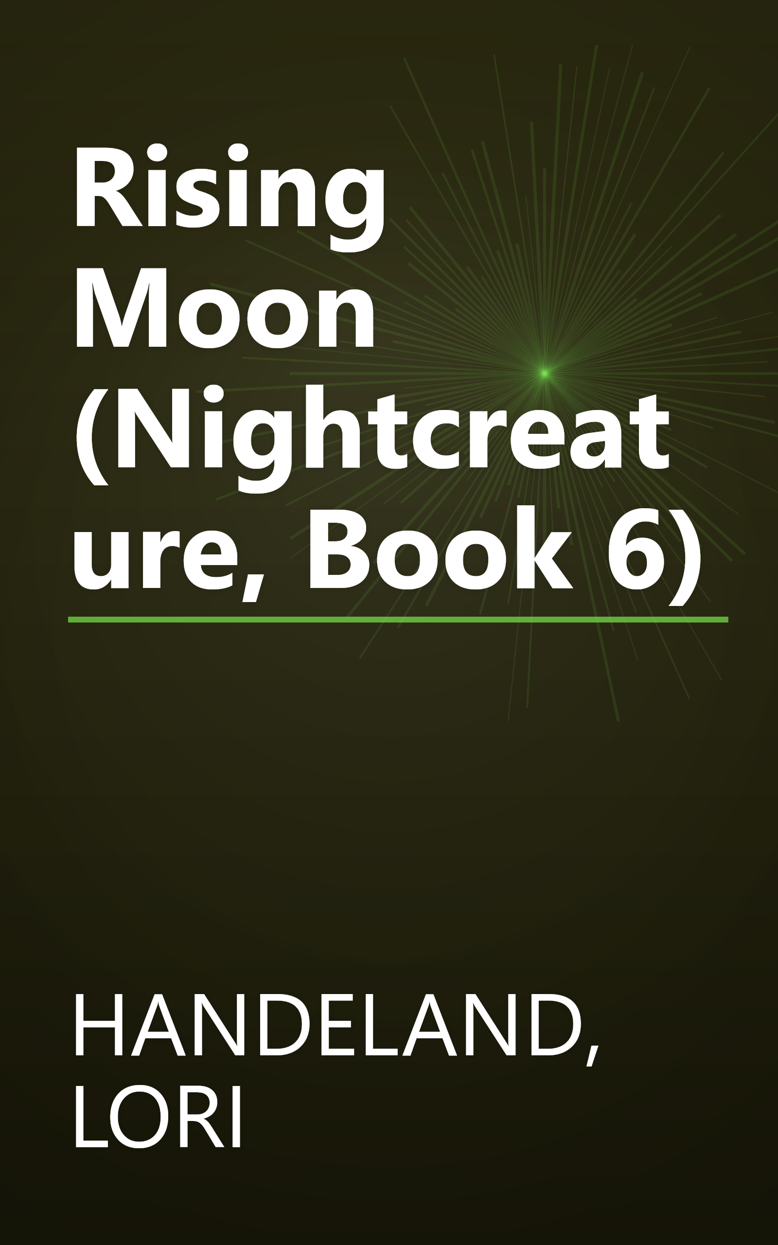 Rising Moon (Nightcreature, Book 6) book cover