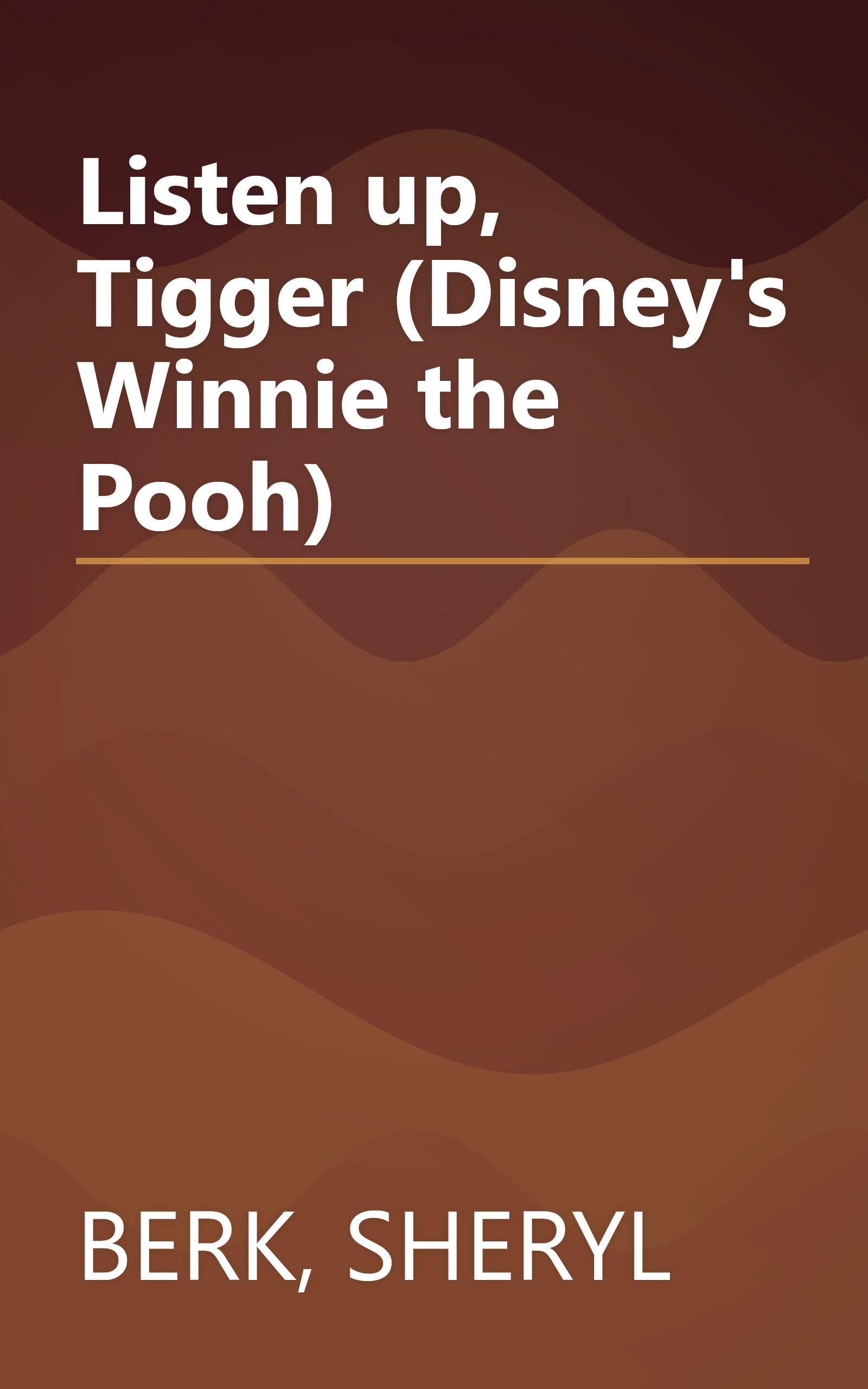 Listen up, Tigger (Disney's Winnie the Pooh) book cover