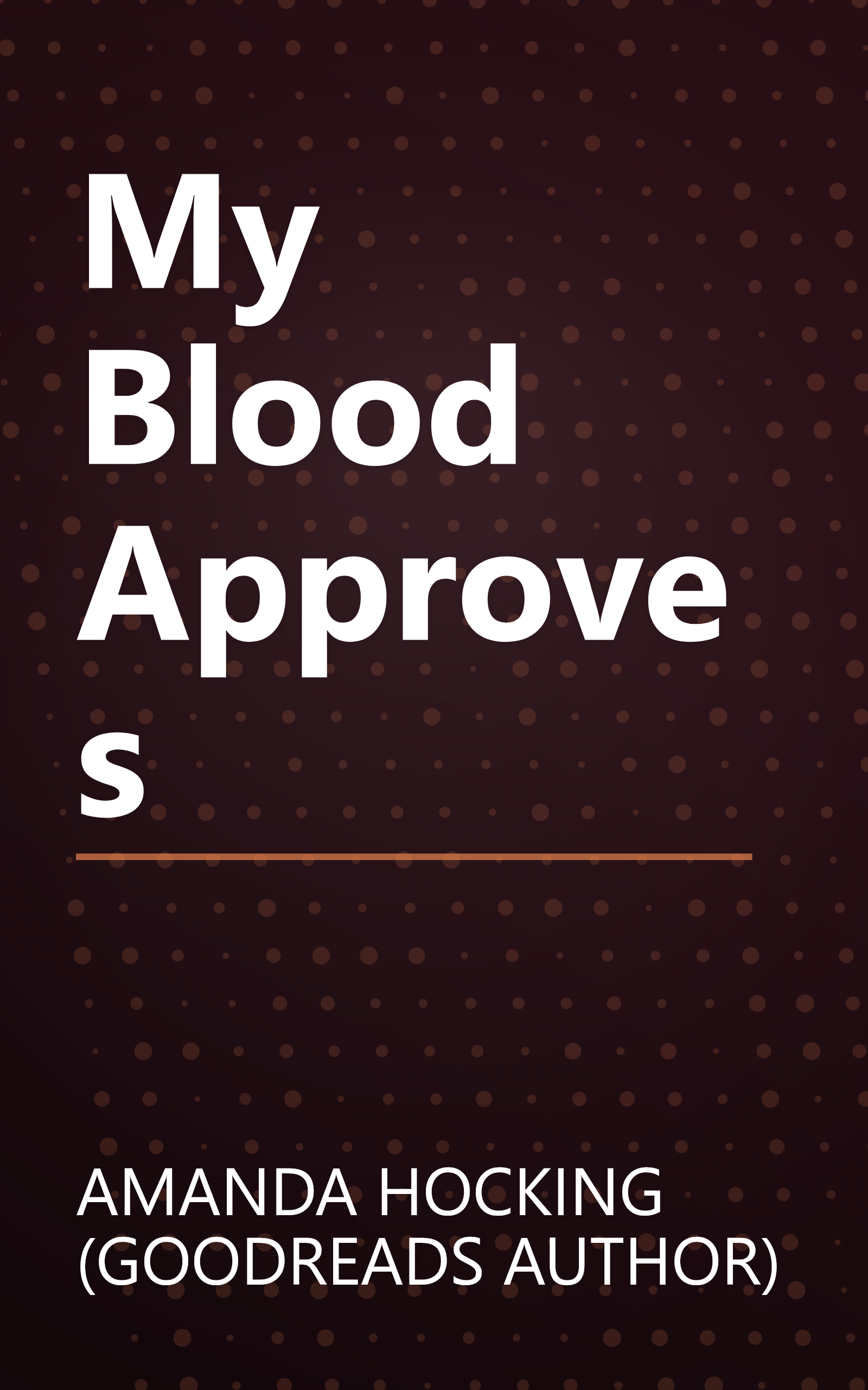 My Blood Approves book cover