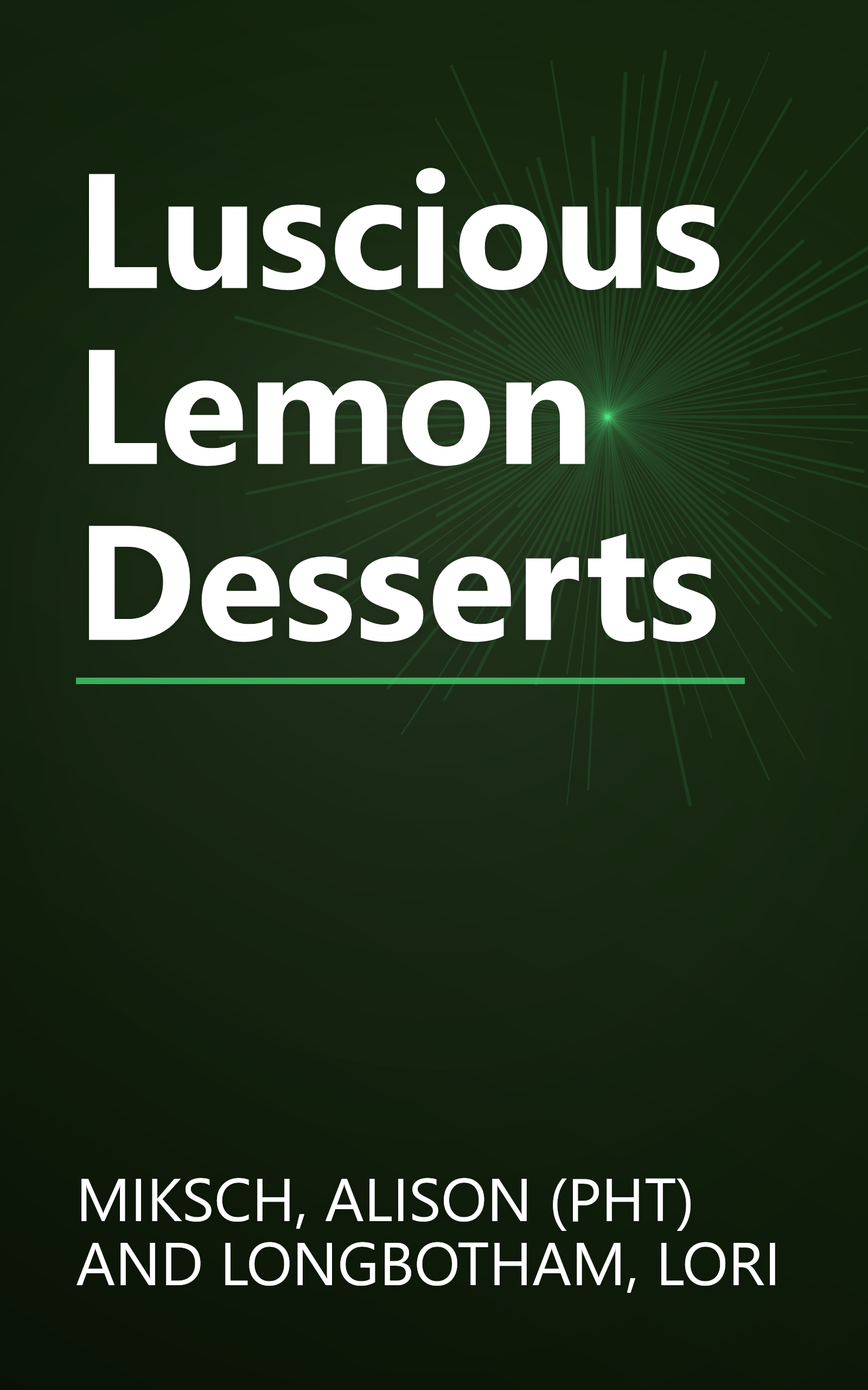 Luscious Lemon Desserts book cover