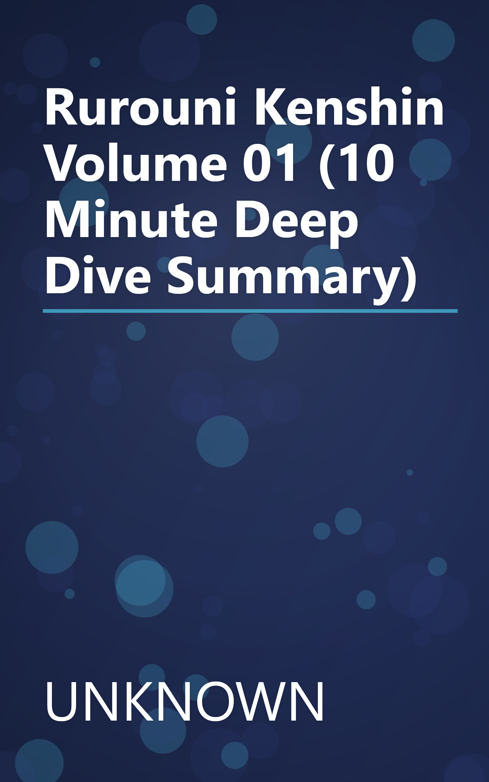 Rurouni Kenshin  Volume 01 (10 Minute   Deep Dive Summary) book cover