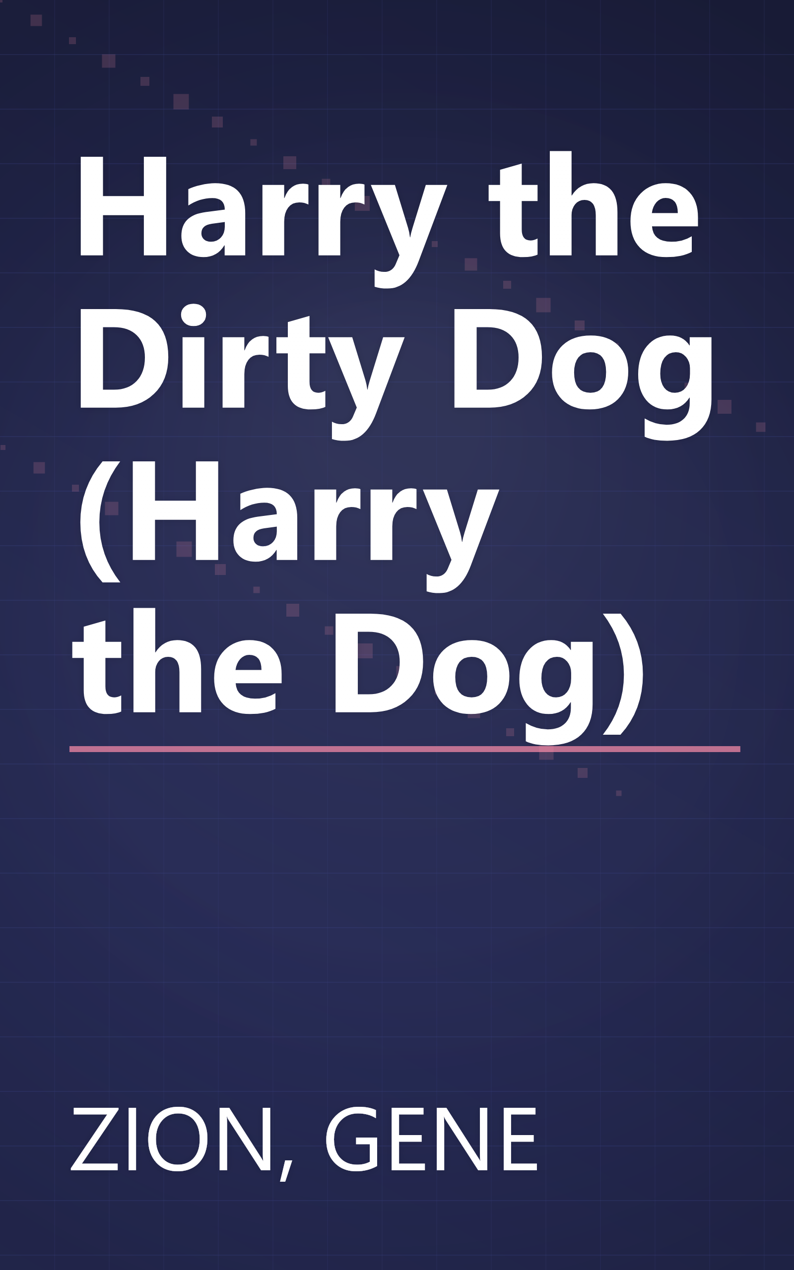 Harry the Dirty Dog (Harry the Dog) book cover