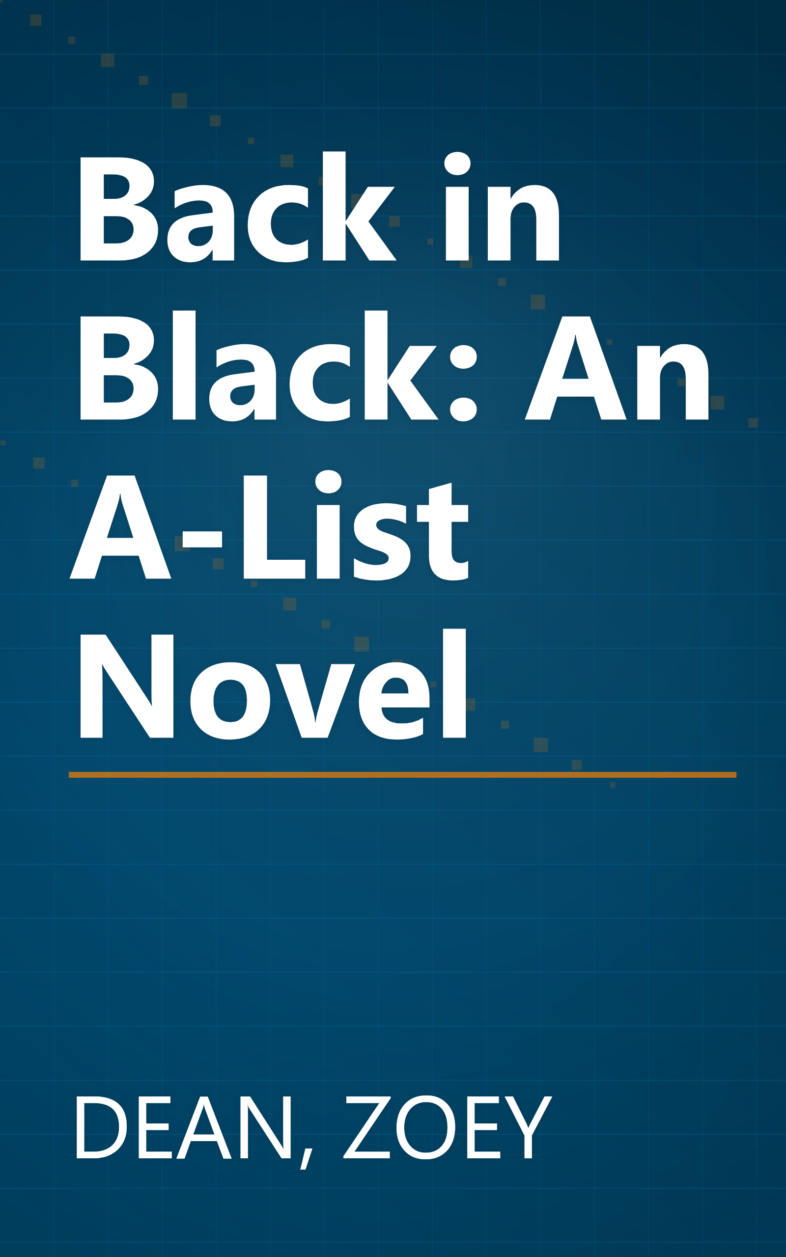 Back in Black: An A-List Novel book cover