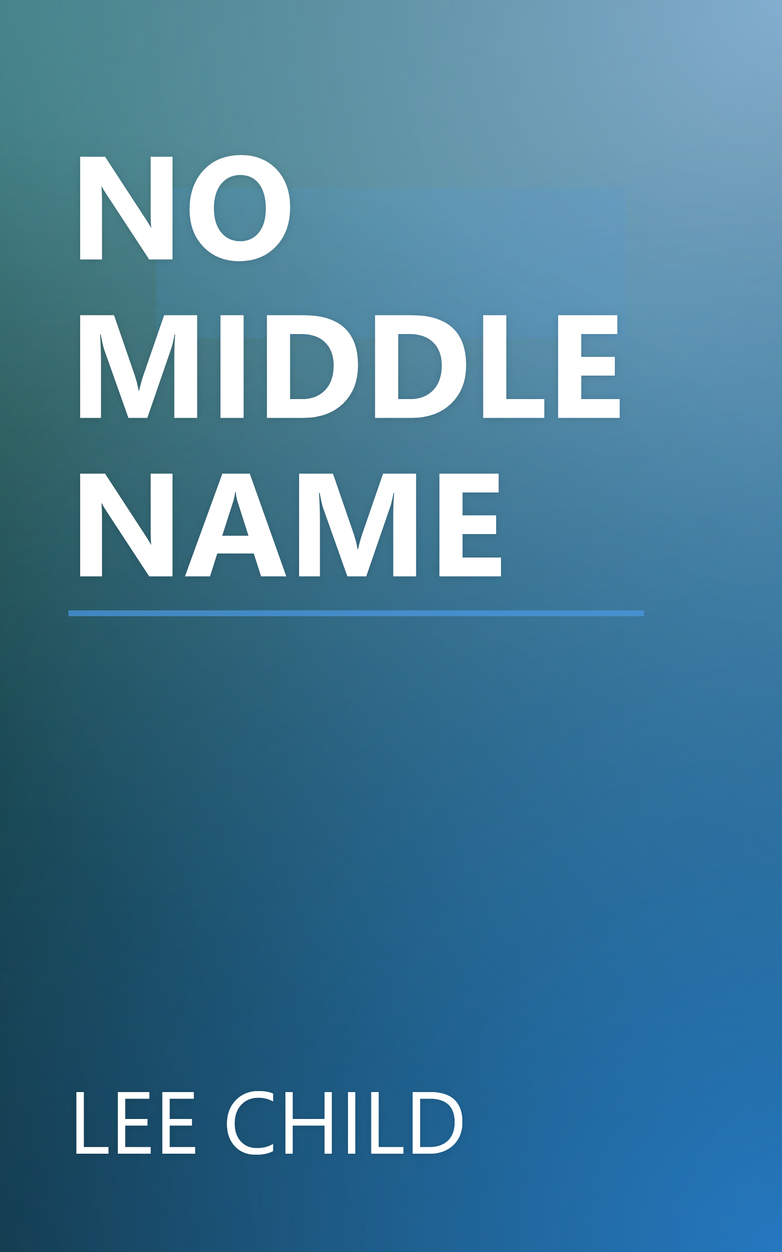 NO MIDDLE NAME book cover