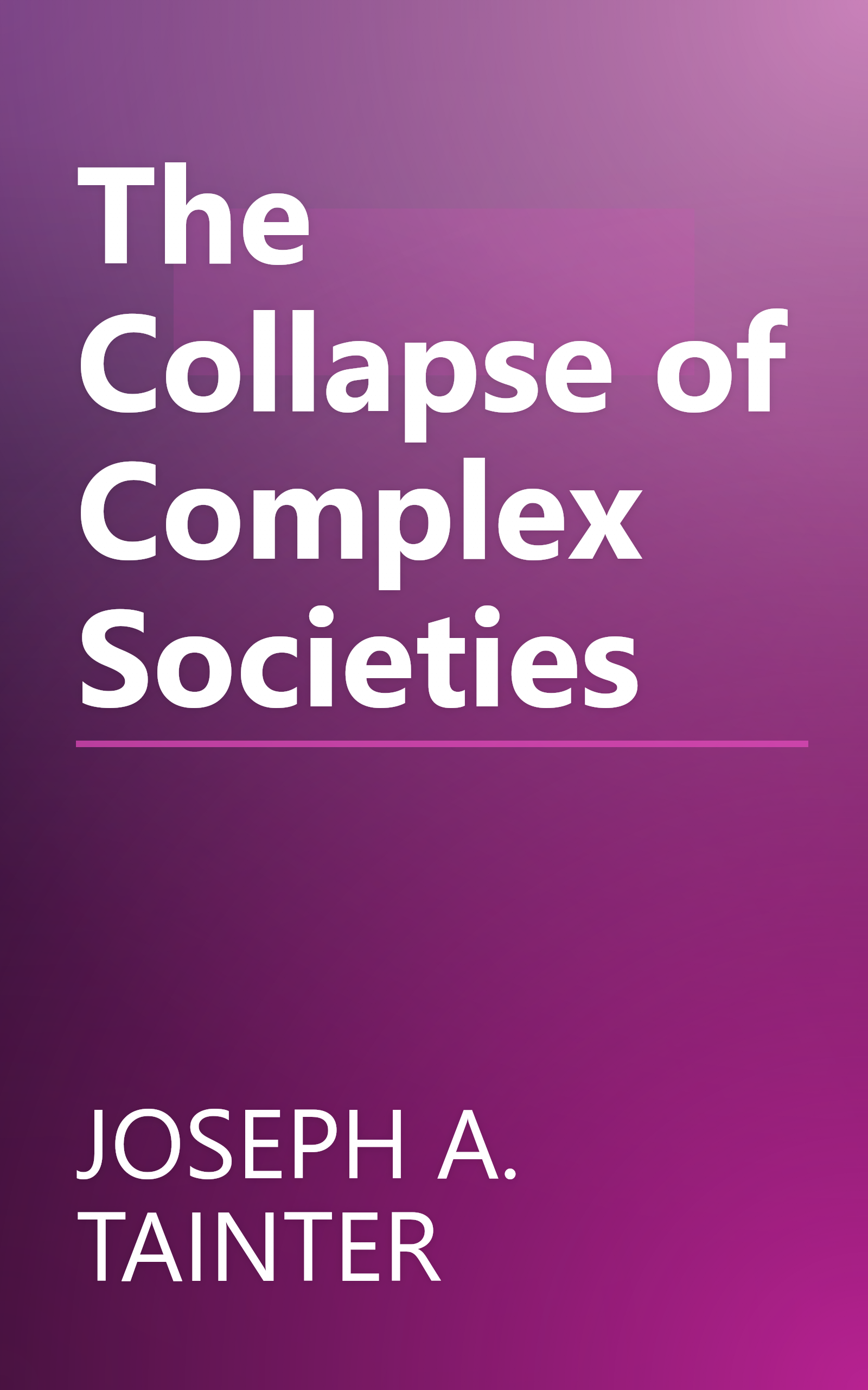 The Collapse of Complex Societies book cover