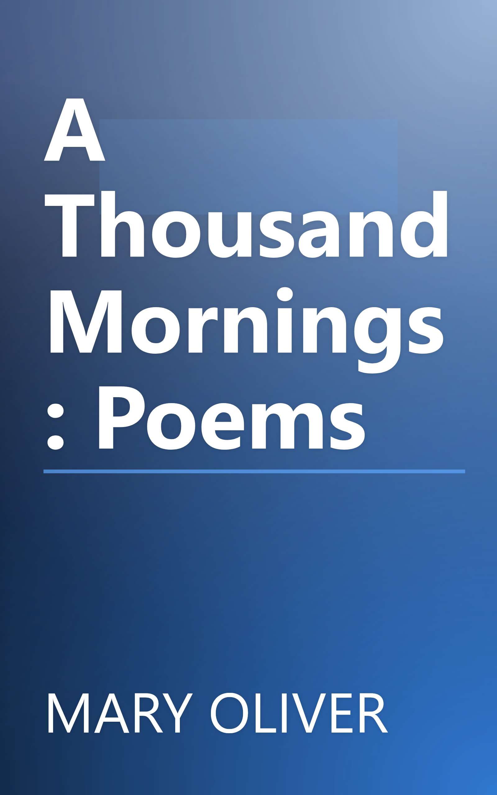 A Thousand Mornings: Poems book cover