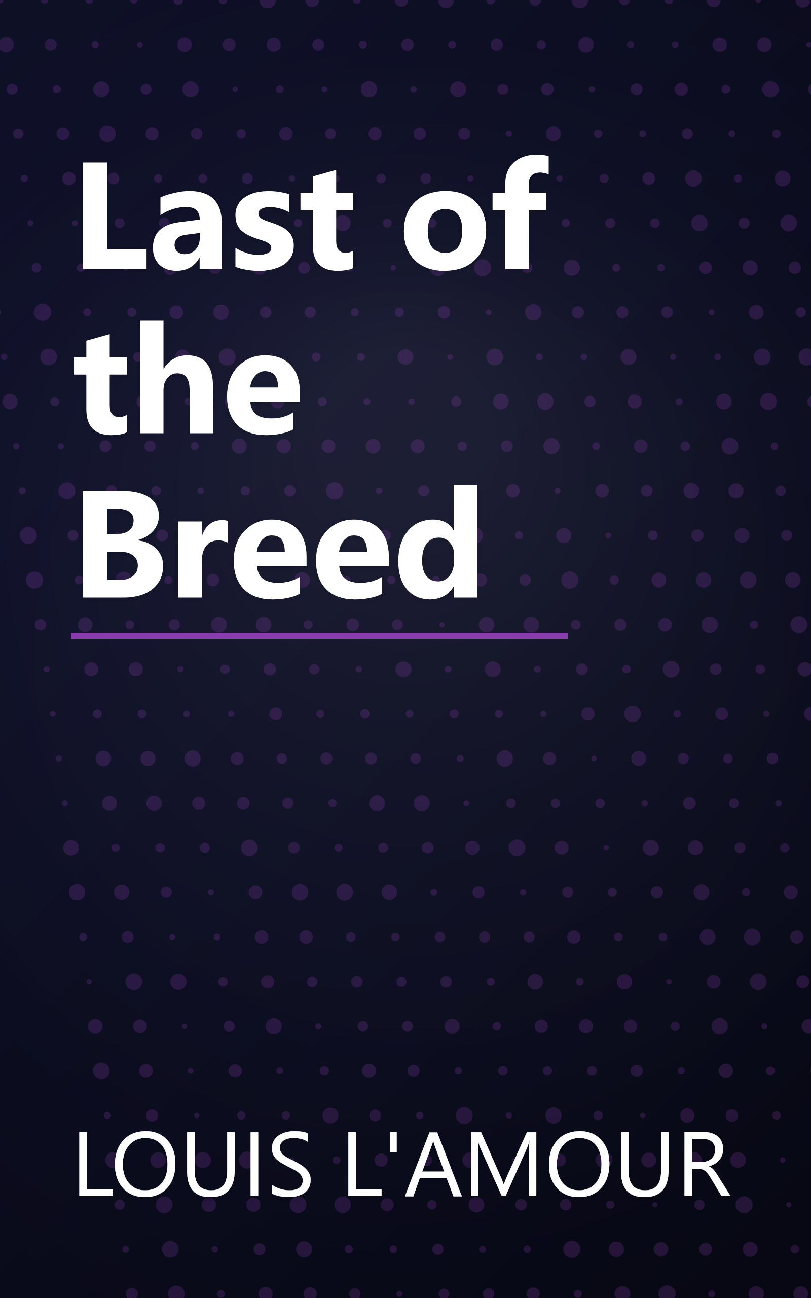 Last of the Breed book cover