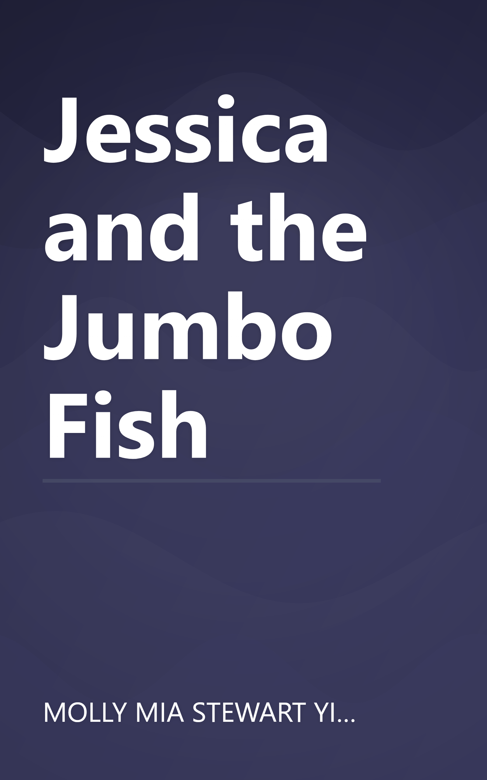 Jessica and the Jumbo Fish book cover