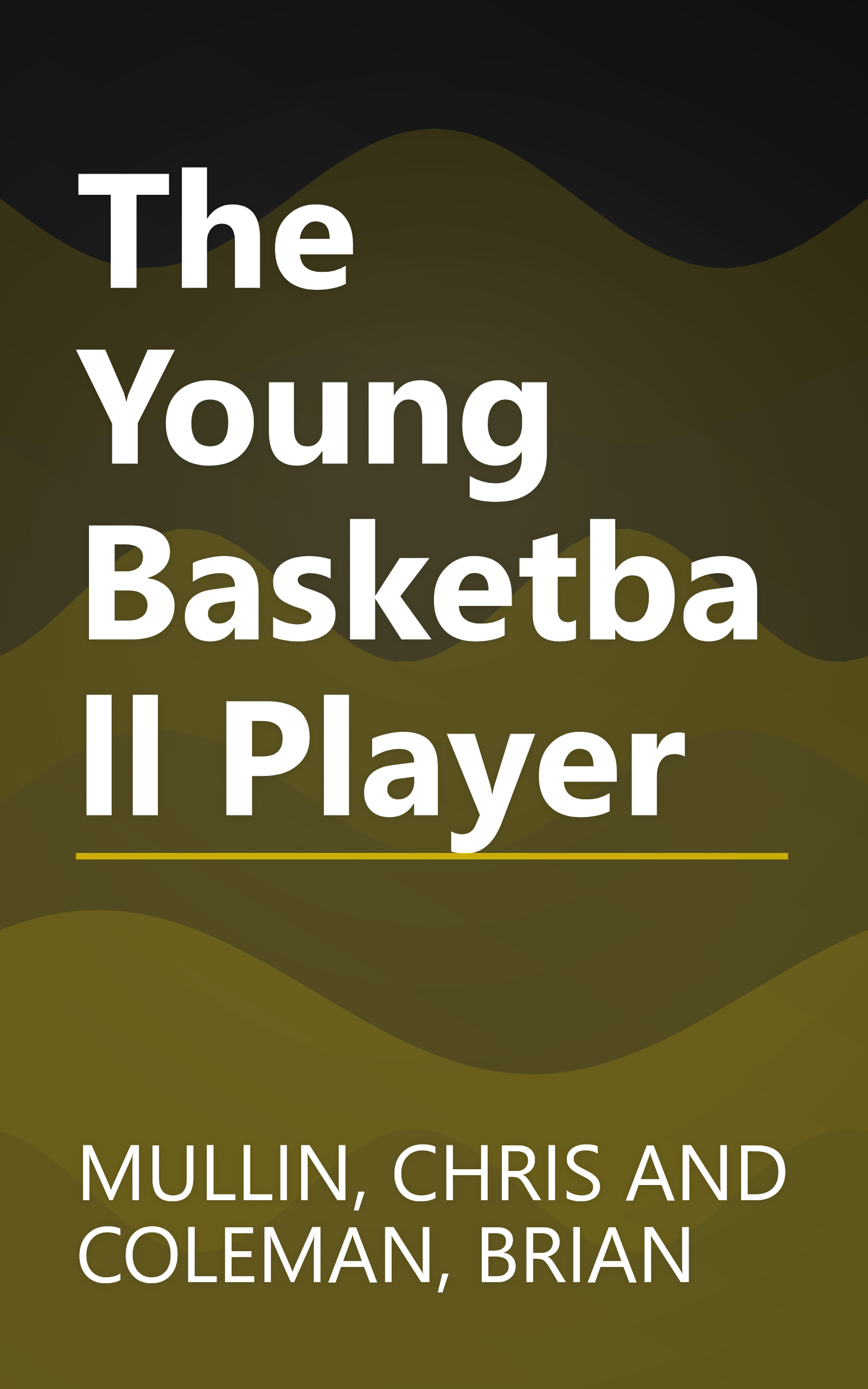 The Young Basketball Player book cover