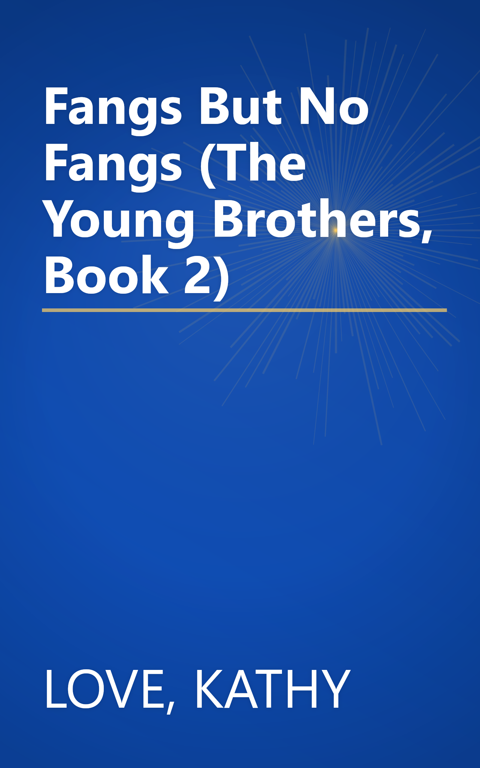 Fangs But No Fangs (The Young Brothers, Book 2) book cover