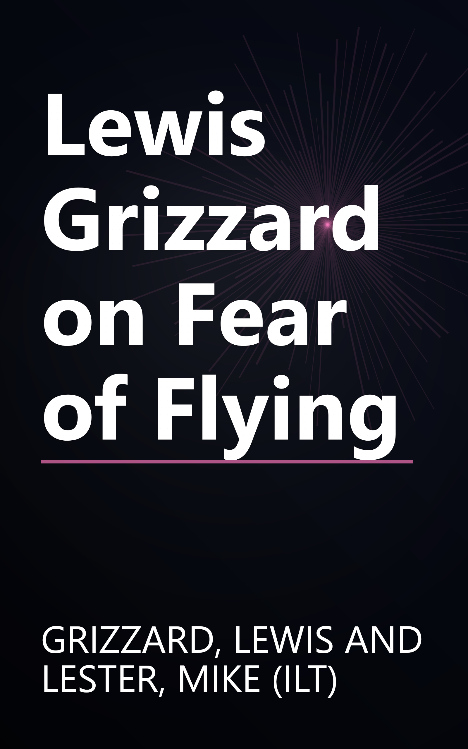 Lewis Grizzard on Fear of Flying book cover