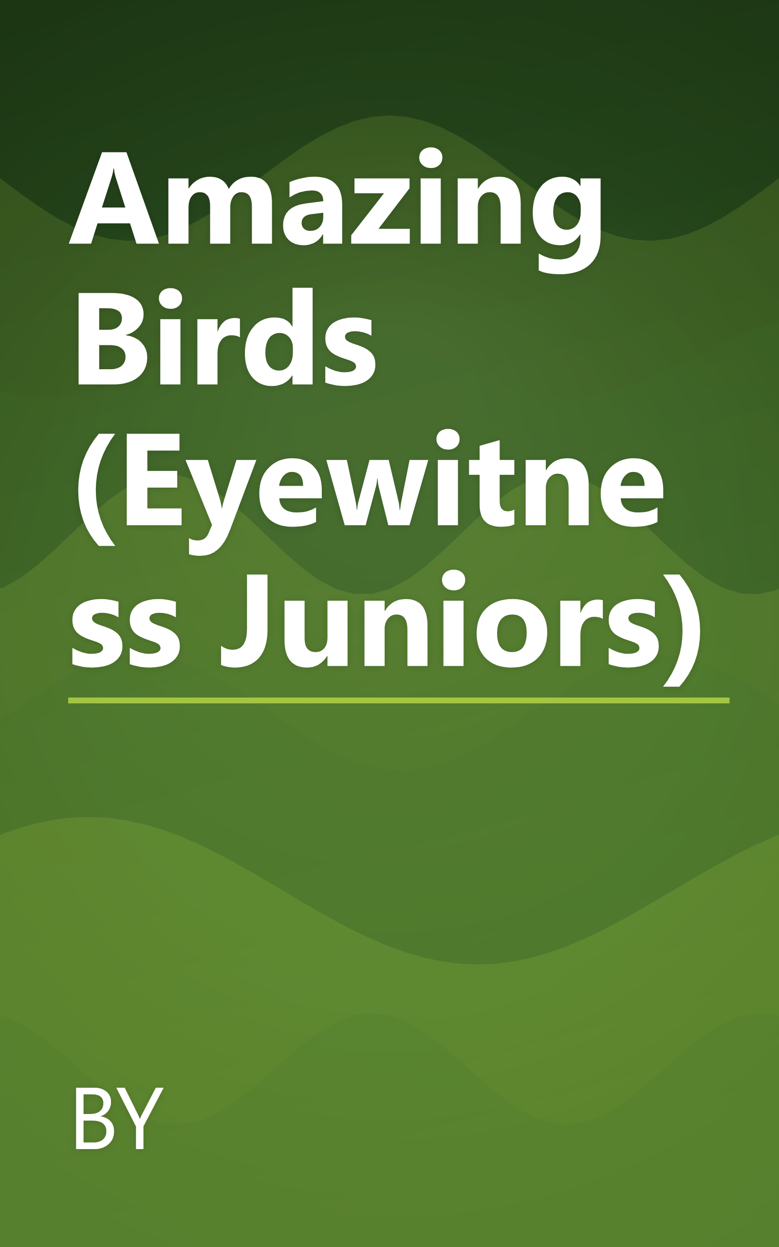 Amazing Birds (Eyewitness Juniors) book cover