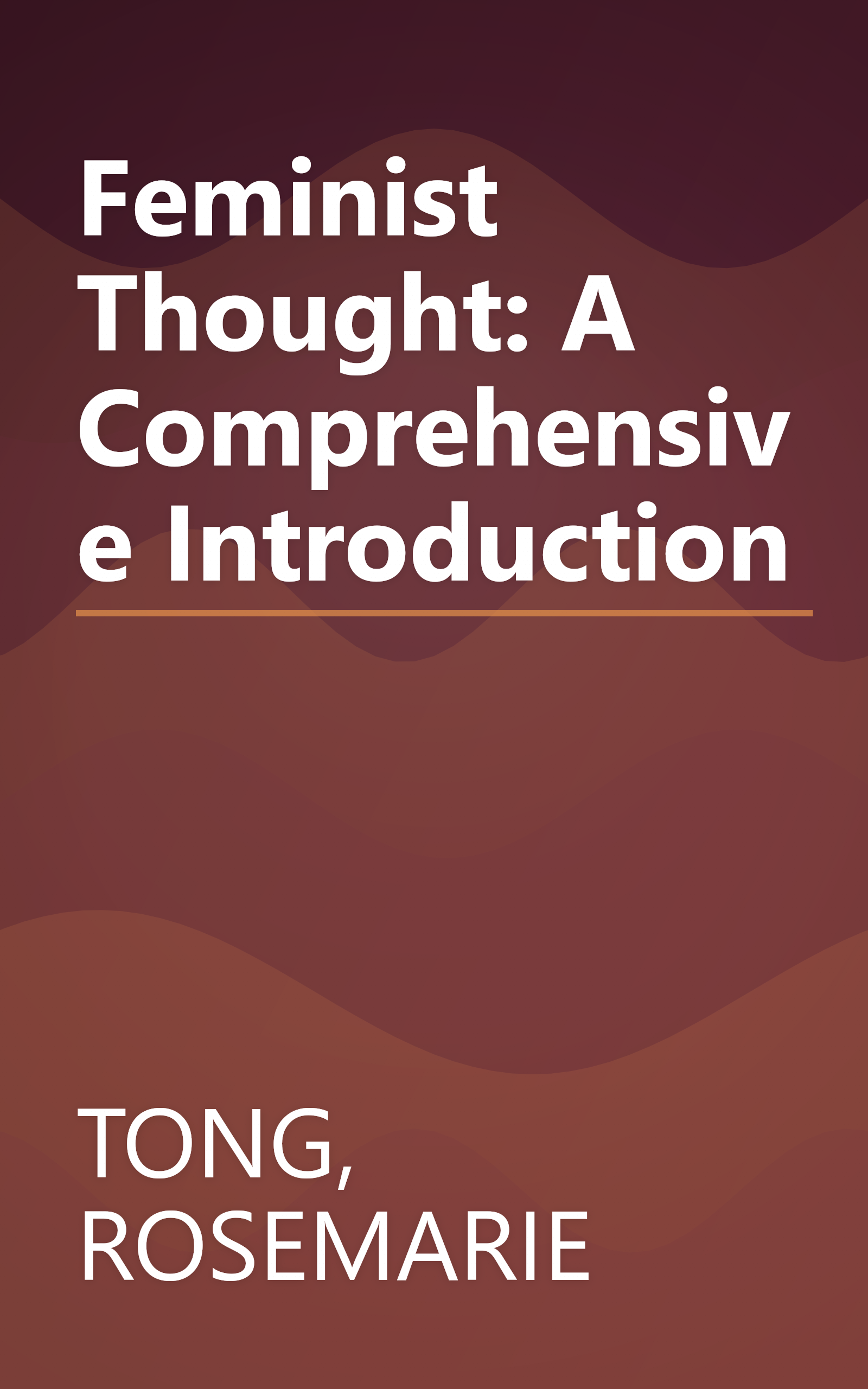 Feminist Thought: A Comprehensive Introduction book cover