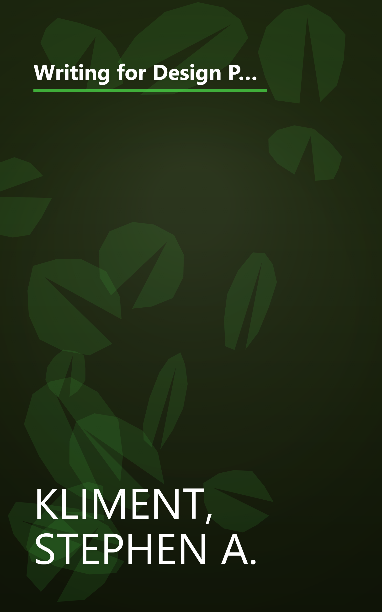 Writing for Design Professionals: A Guide to Writing Successful Proposals, Letters, Brochures, Portfolios, Reports, Presentations, and Job ... i (Norton Book for Architects and Designers) book cover