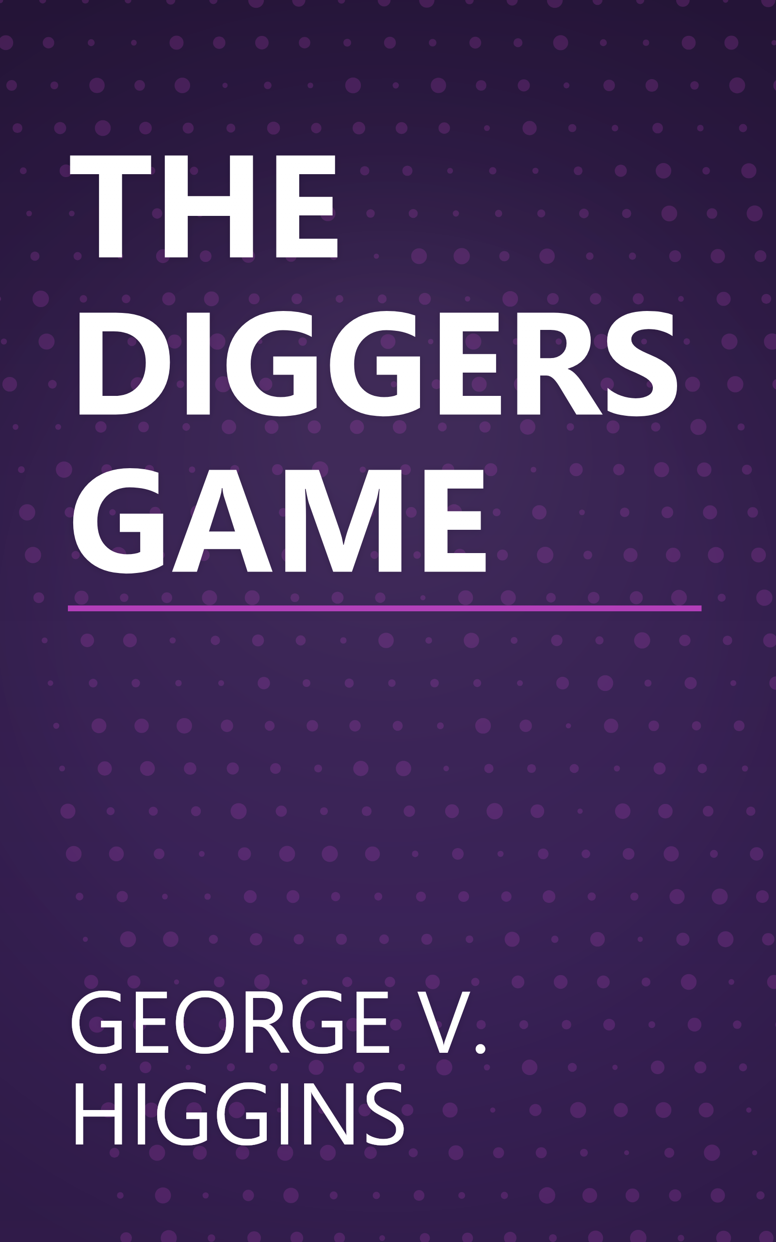 THE DIGGERS GAME book cover